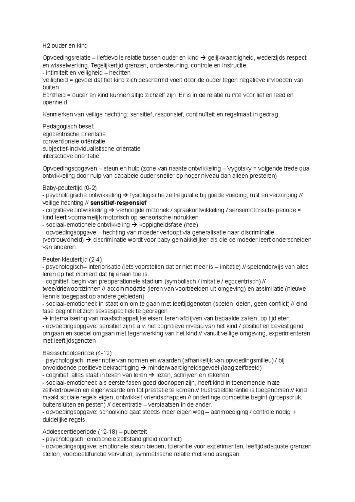 Pedagogiek - Opvoedkundige benadering - H2 t/m H6 - H2 ouder en kind ...