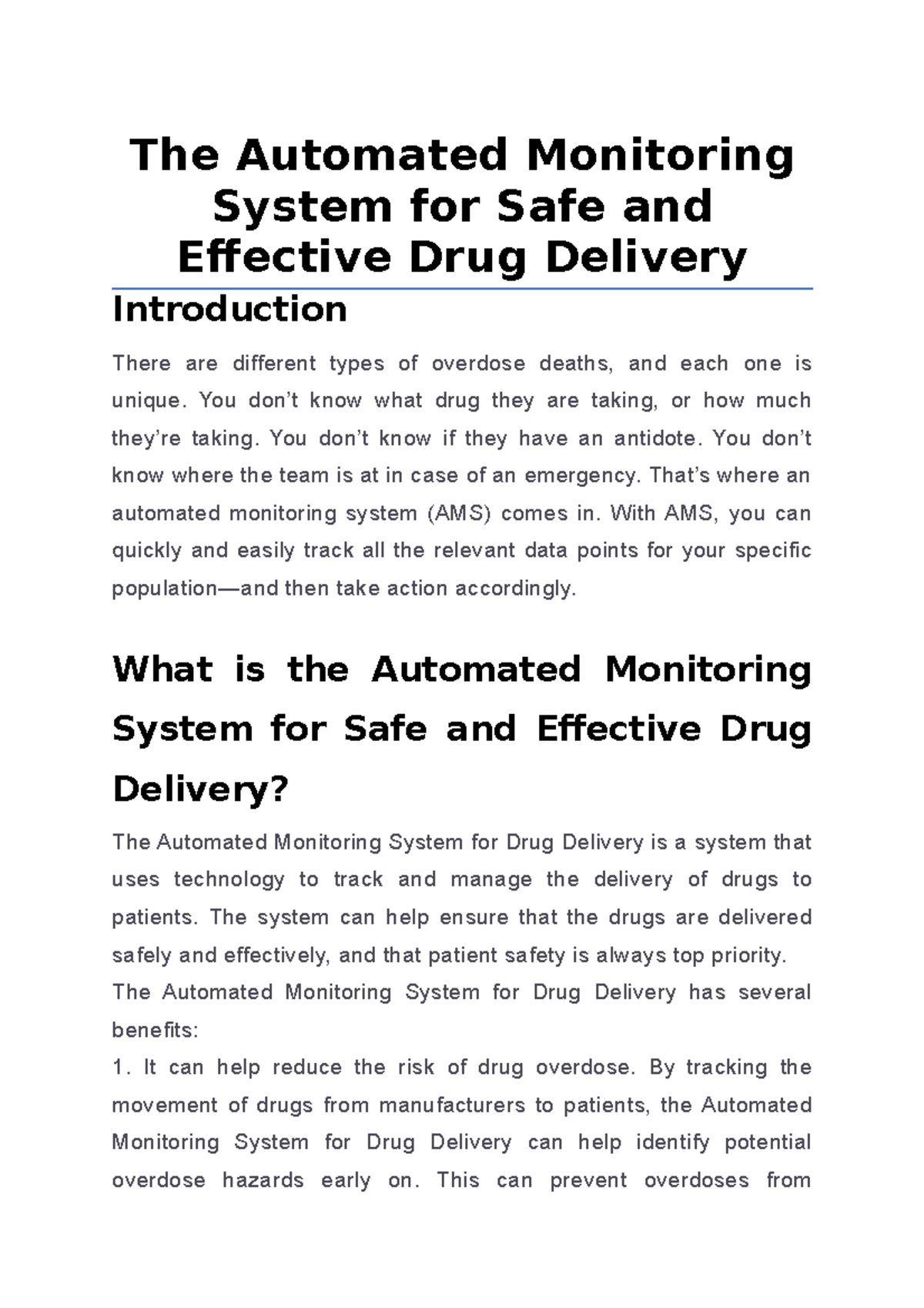 The Automated Monitoring System For Safe And Effective Drug Delivery The Automated Monitoring