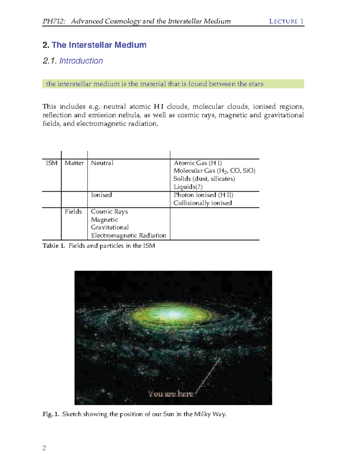 Lecture notes, lecture 1 - 2 Interstellar Medium 2.1 the interstellar ...