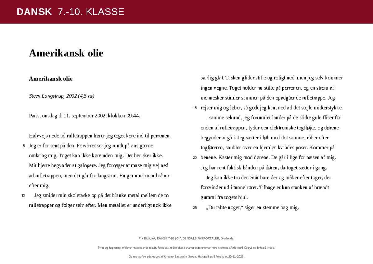 Amerikans olie - dansk - Fra Bibliotek, DANSK 7-10 | GYLDENDALS FAGPORTALER, Gyldendal Print og ...