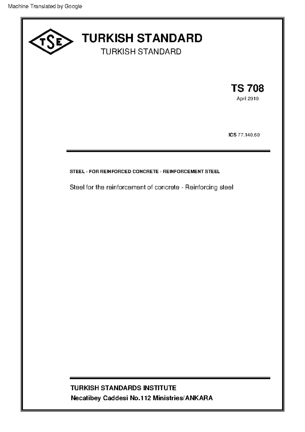 TS 708-2010 - OK GIVE ME - TS 708 Steel for the reinforcement of concrete - Reinforcing steel ...