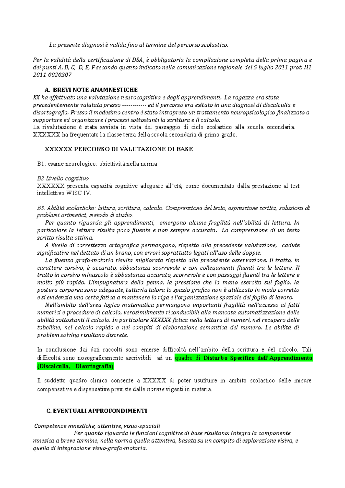 Esempio Relazione DSA - La presente diagnosi è valida fino al termine ...