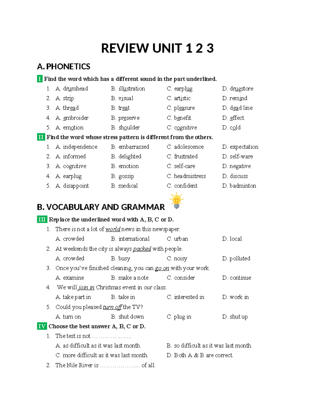 Review UNIT 1 2 3 - kekekke giỡn giỡn - REVIEW UNIT 1 2 3 A. PHONETICS ...