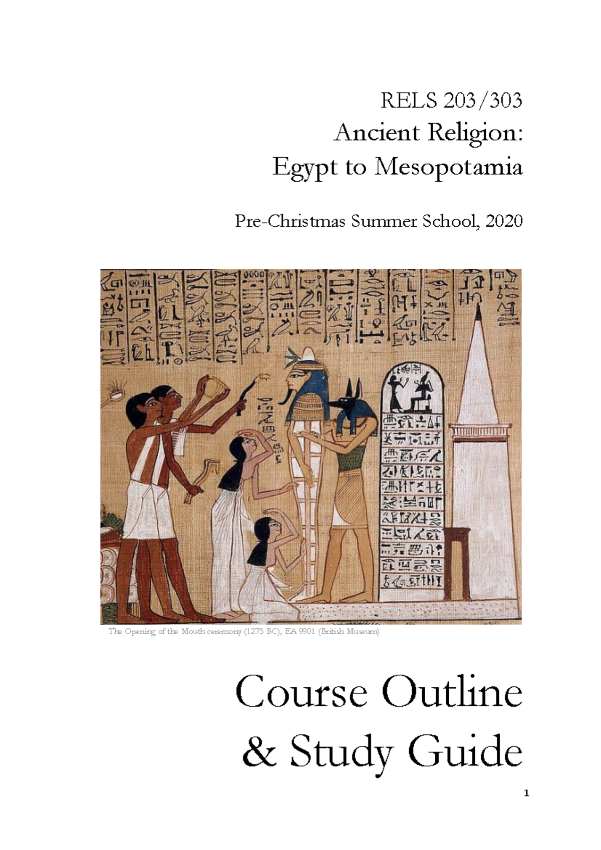 Summer School Religon paper - The Opening of the Mouth ceremony (1275 ...