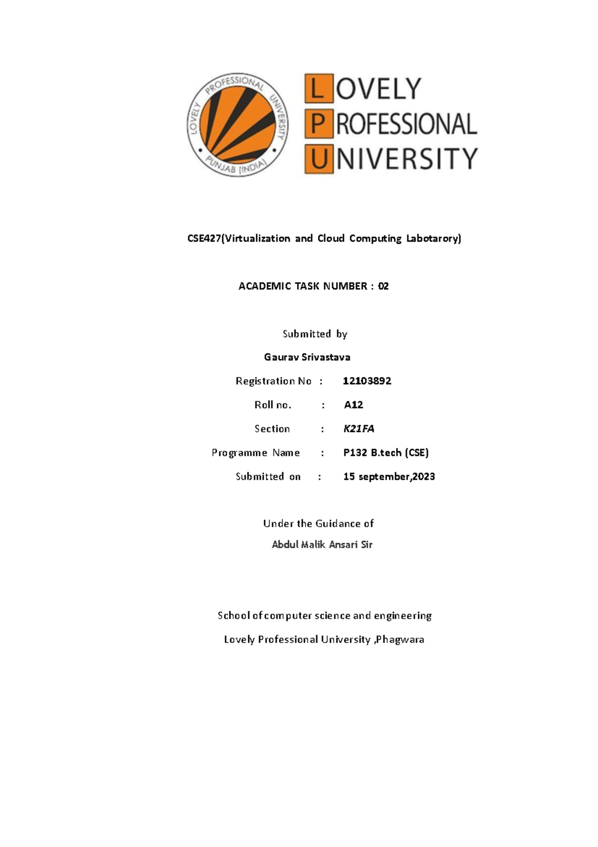 Ca2 gaurav - CSE427(Virtualization and Cloud Computing Labotarory) ACADEMIC TASK NUMBER : 02 ...