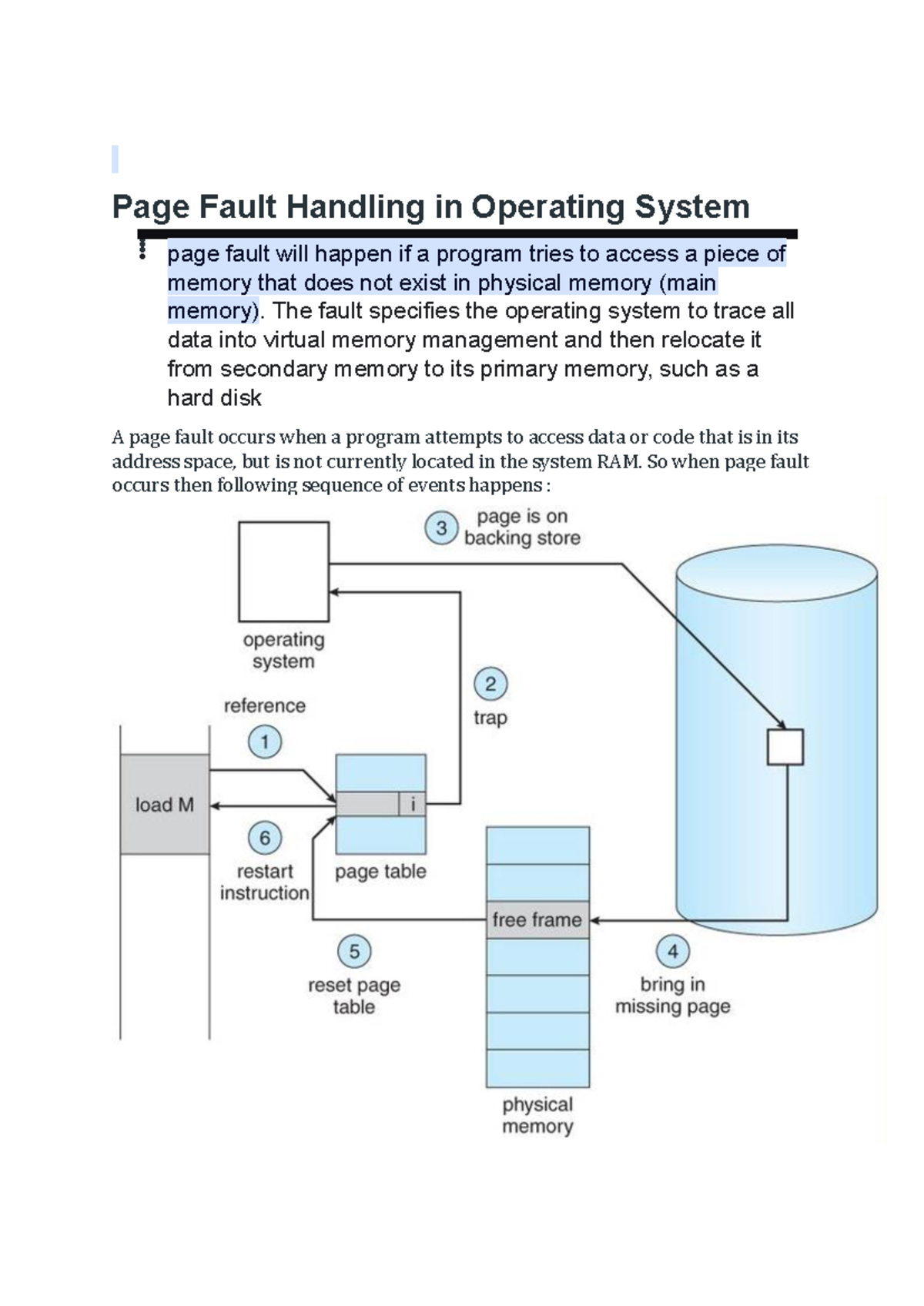 Memory Management - Page Fault Handling in Operating System • • page fault will happen if a ...