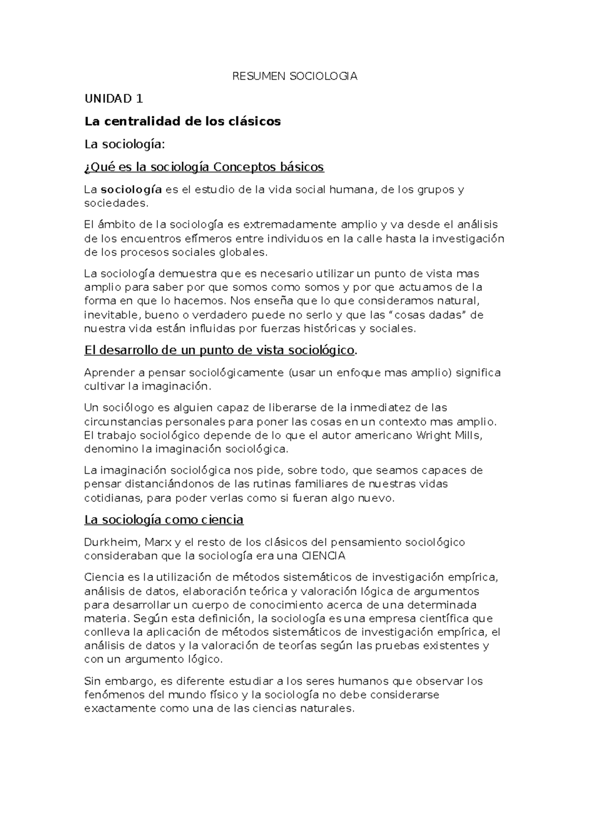 Resumen Sociologia - ........ - RESUMEN SOCIOLOGIA UNIDAD 1 La centralidad de los clásicos La ...