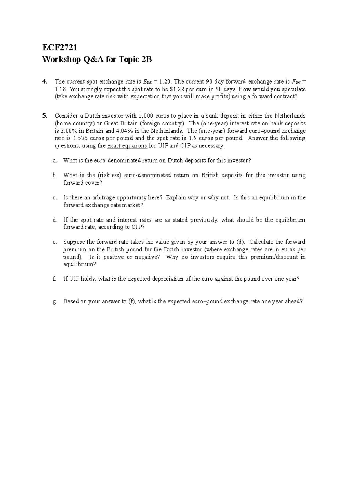 Topic 2B Workshop Q - BEX2000 - ECF Workshop Q&A for Topic 2B 4. The ...