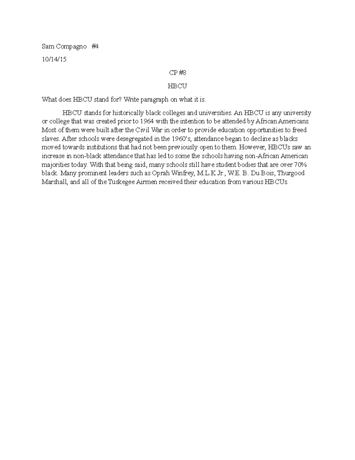 CP 8 - This is one of several short essay assignments. - Sam Compagno ...