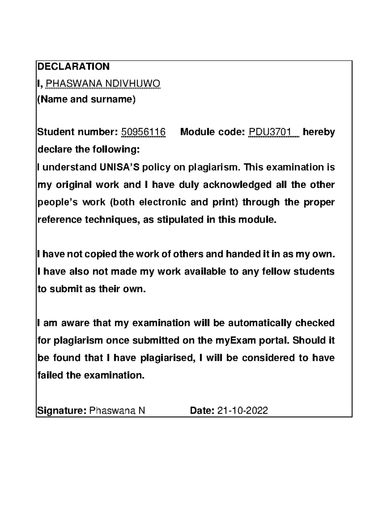 50956116 PDU3701 Exam - exam - DECLARATION I, PHASWANA NDIVHUWO (Name ...