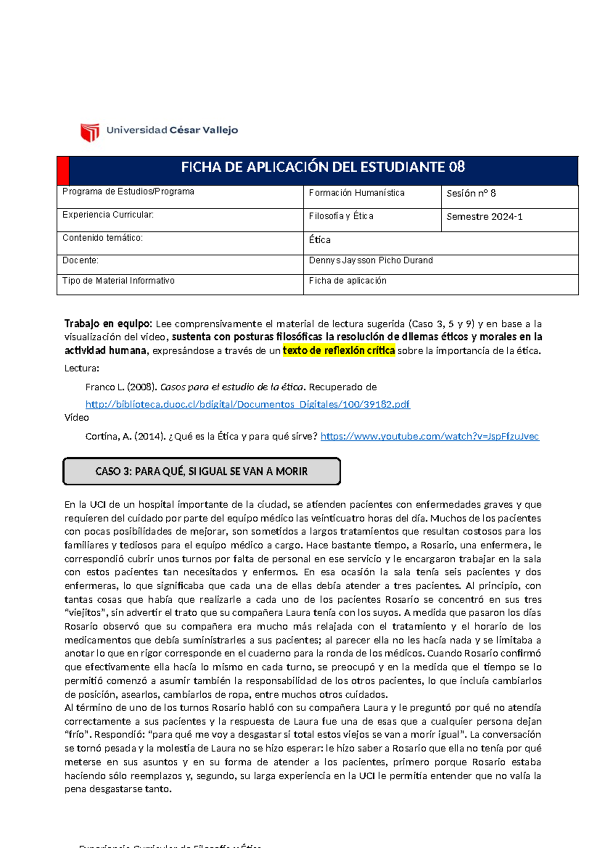 Ficha DE Aplicaci N SESI N 8 - FICHA DE APLICACIÓN DEL ESTUDIANTE 08 Programa de Estudios ...