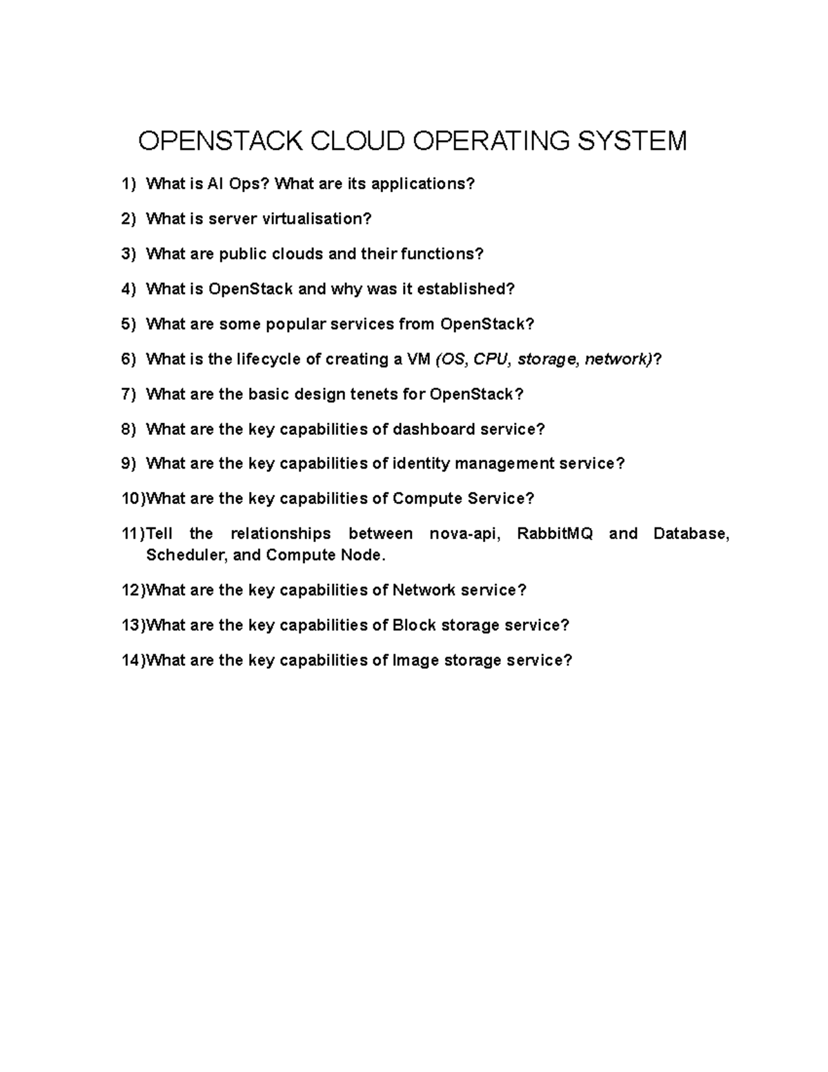 Cloud Computing Quizzes - OPENSTACK CLOUD OPERATING SYSTEM 1) What is ...