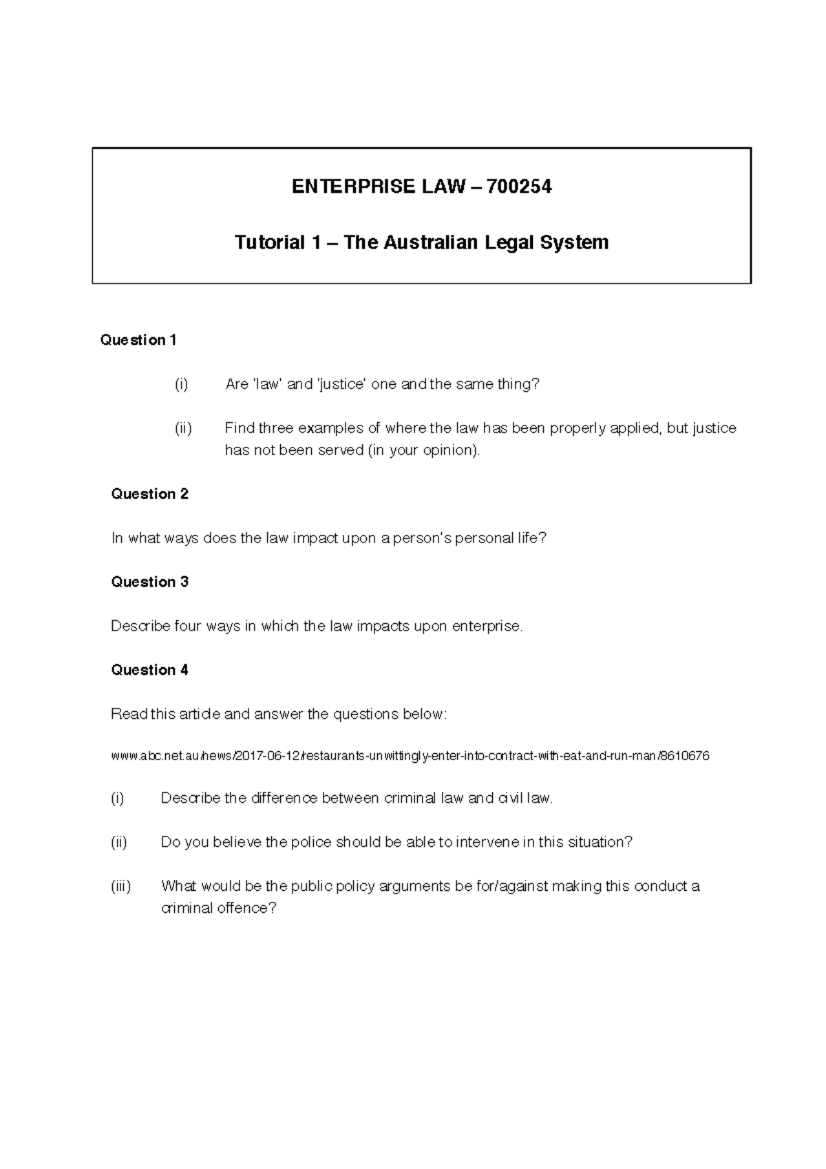 Week 1 - Tutorial week 111 - ENTERPRISE LAW – 700254 Tutorial 1 – The ...
