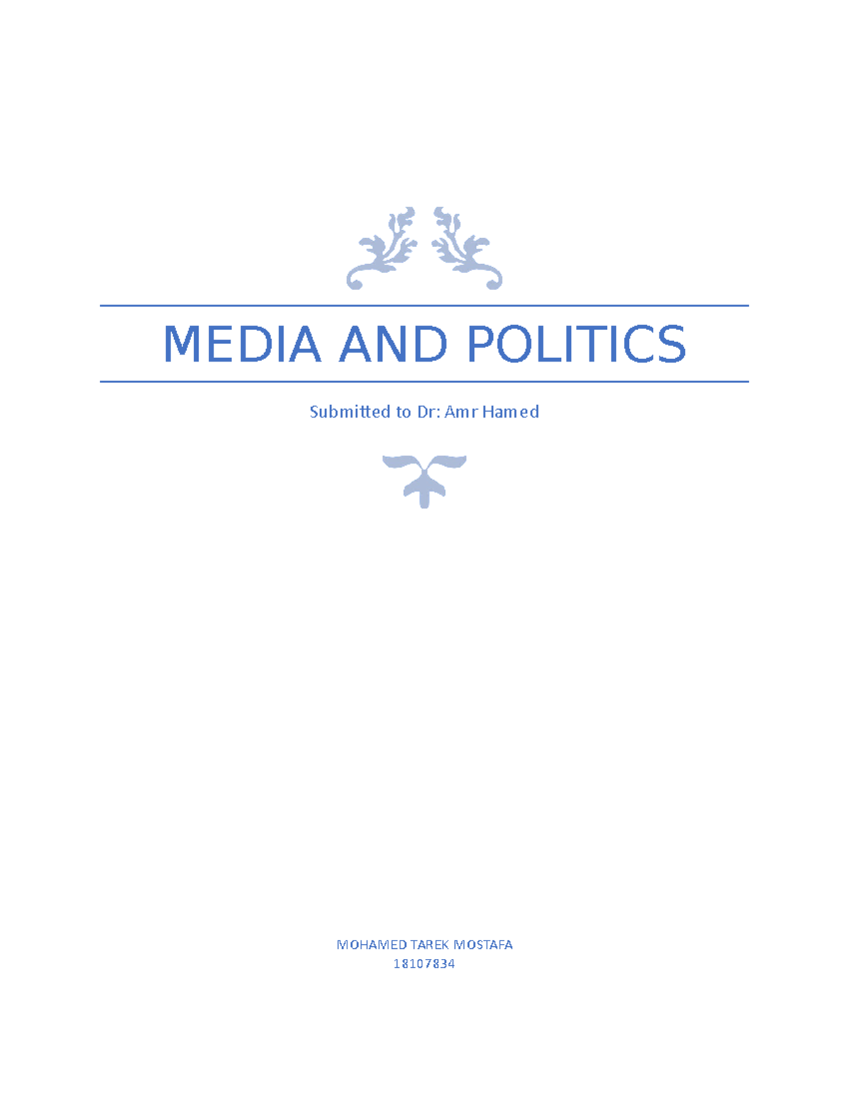 Mohamed tarek mostafa media and politics assignment 2 - Political ...