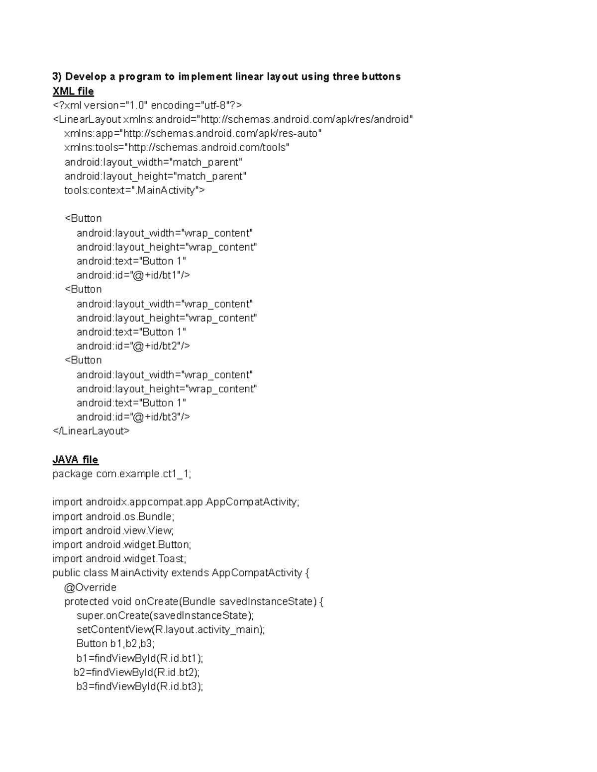 Mad-ct codes - Develop a program to implement linear layout using three buttons XML file