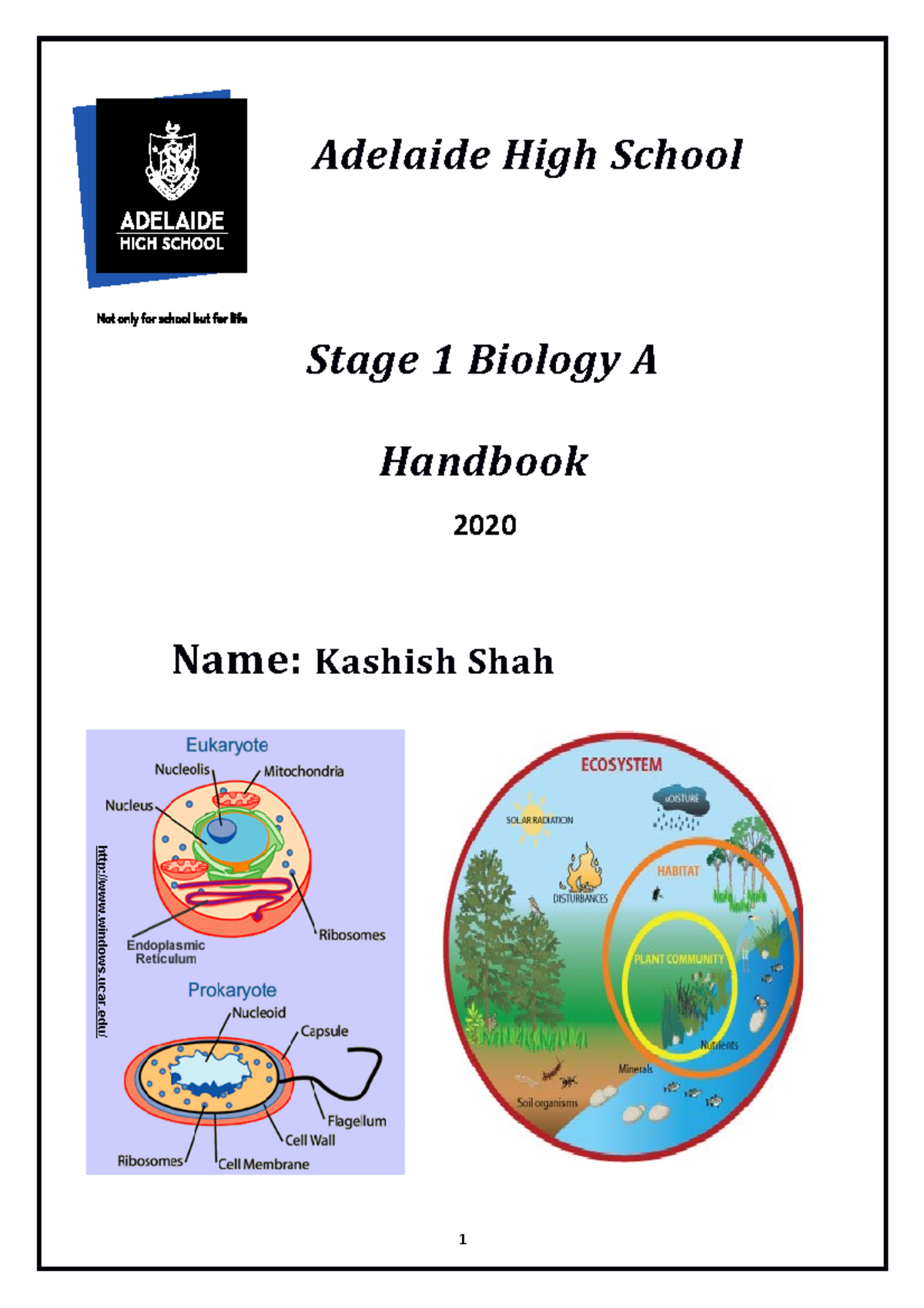 Stage 1Biology A Course Outline and student handbook 2020 HW - Adelaide ...