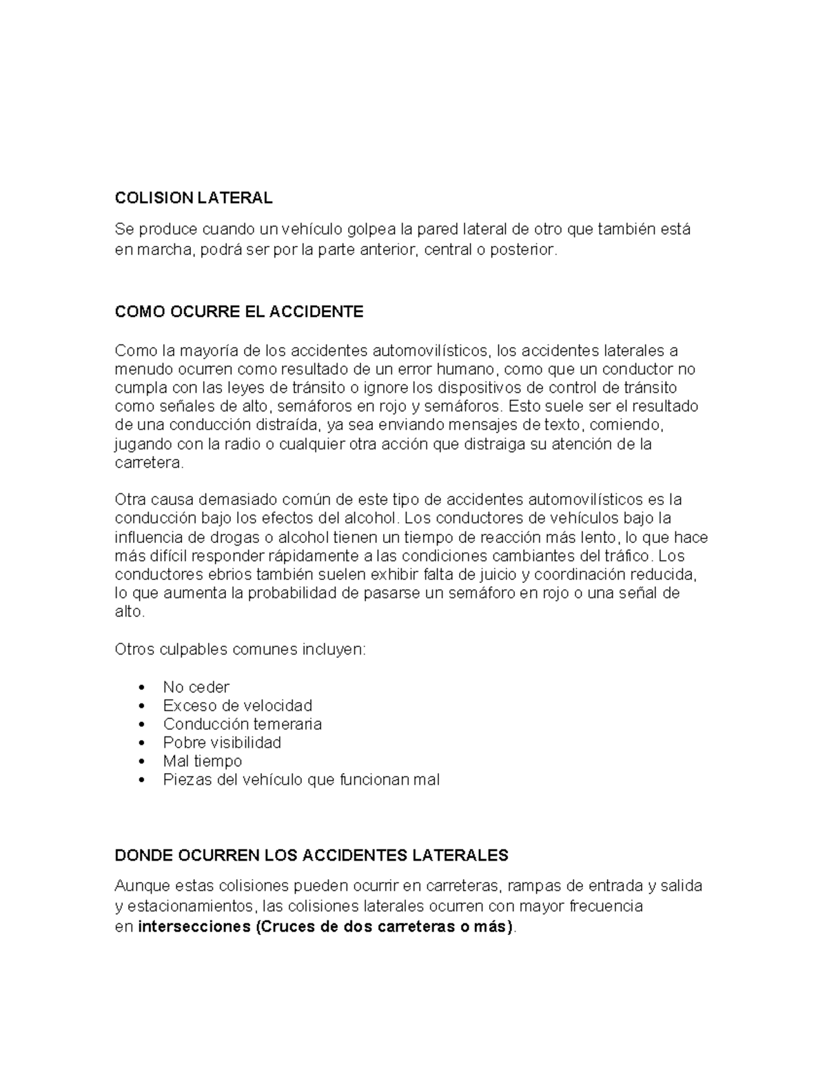 Colision Lateral - ... - COLISION LATERAL Se produce cuando un vehículo ...