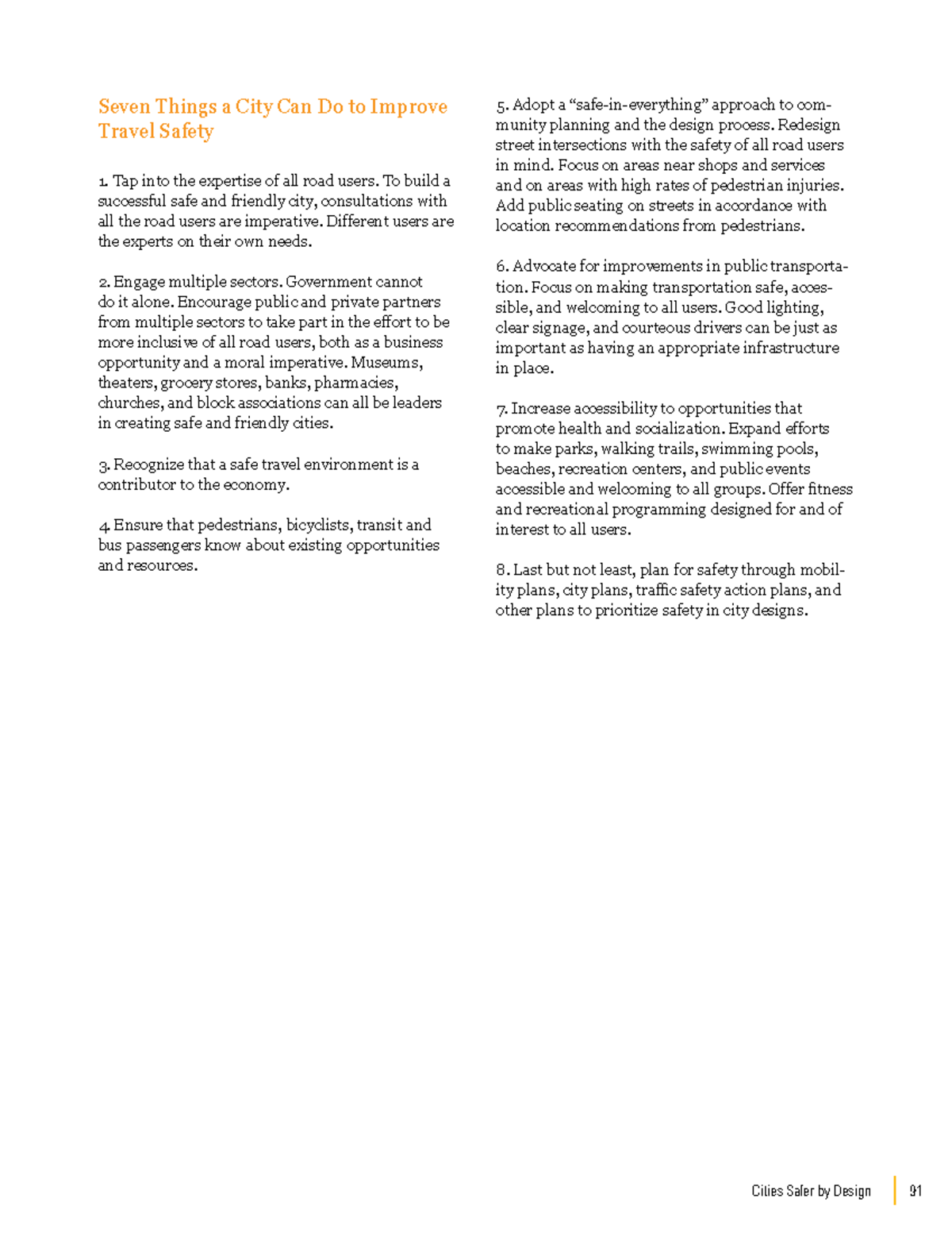 Guidance and examples to promote traffic safety through urban and ...