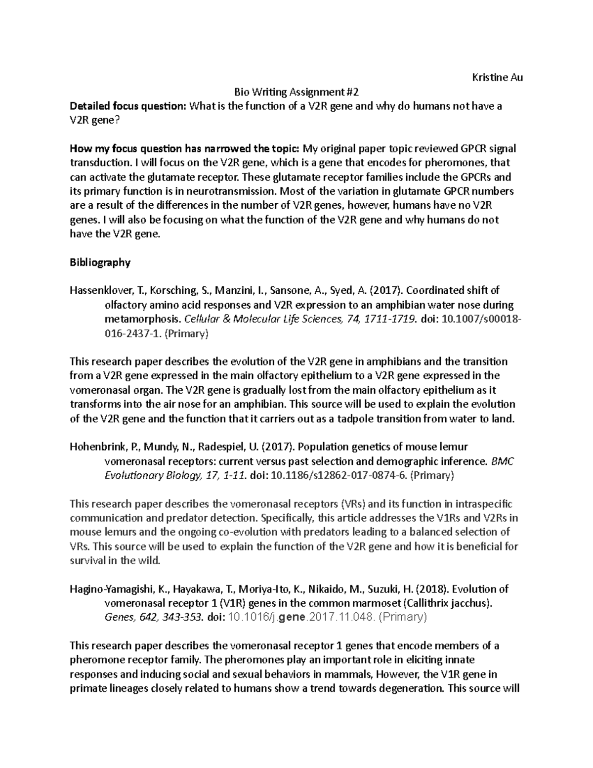 Writing Assignment #2 - I will focus on the V2R gene, which is a gene that encodes for ...