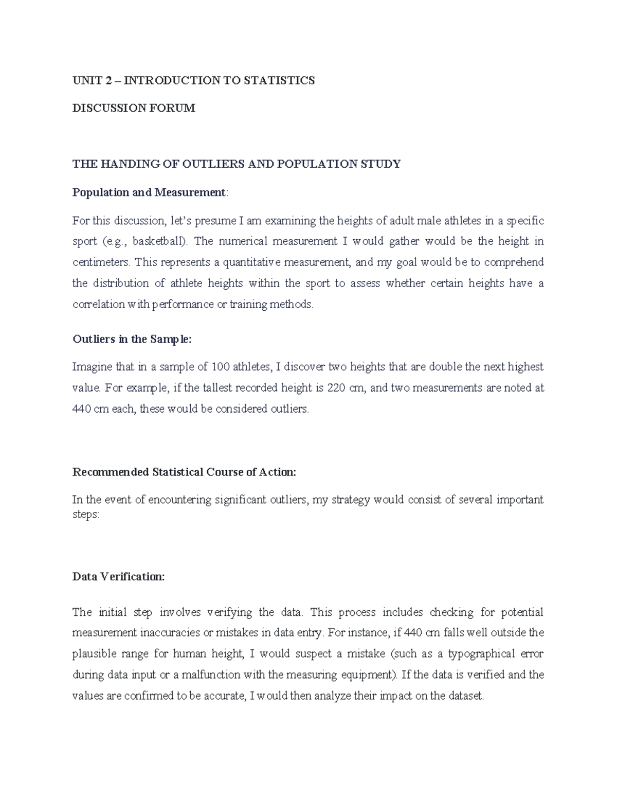 UNIT 2 - DIS Forum- Statistics - UNIT 2 – INTRODUCTION TO STATISTICS DISCUSSION FORUM THE ...