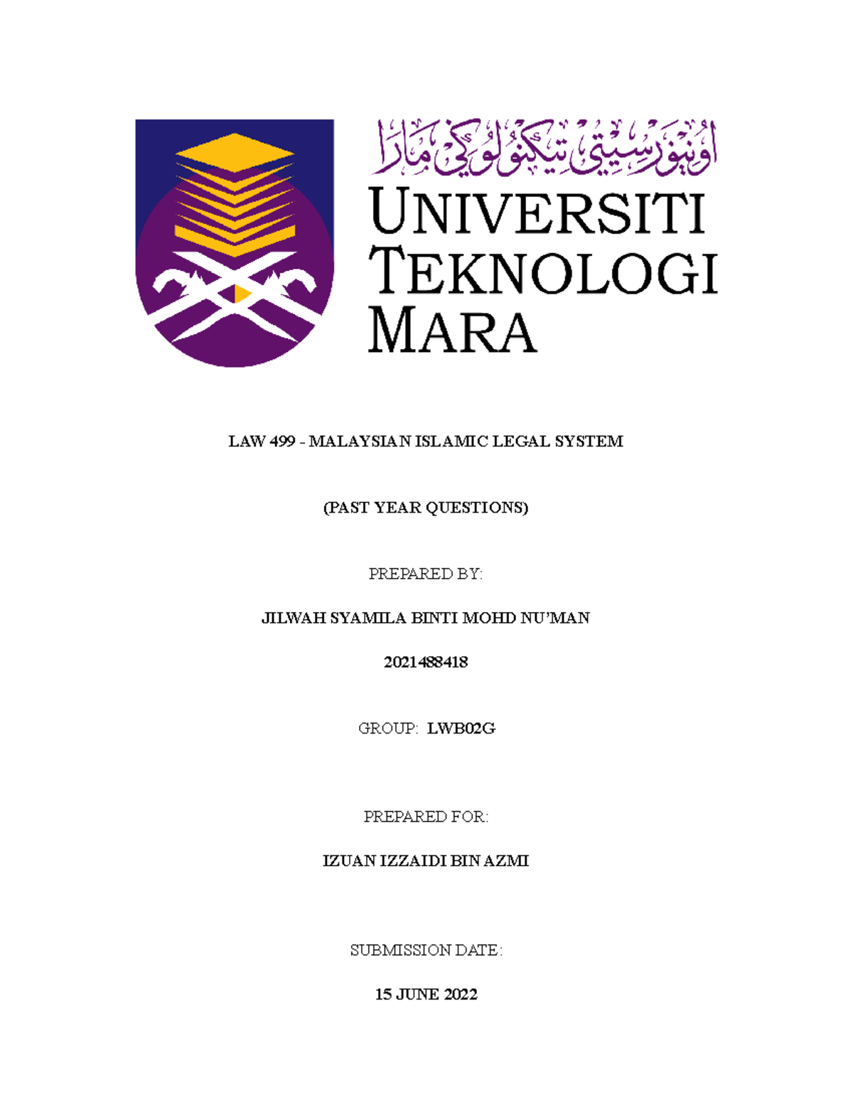 2G - Jilwah Syamila Mohd Nu'man (2021488418) LAW 499 PYQ - LAW 499 ...