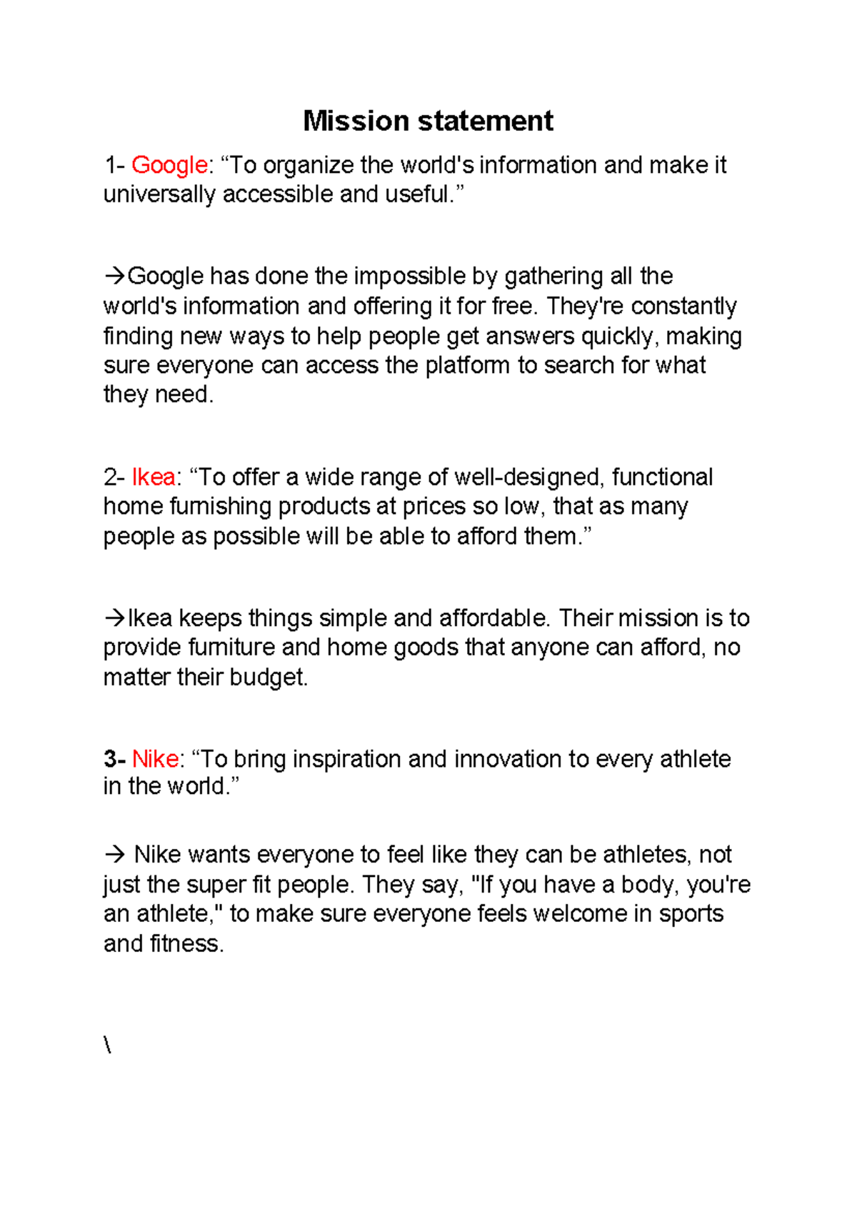 Mission statement - ” Google has done the impossible by gathering all ...