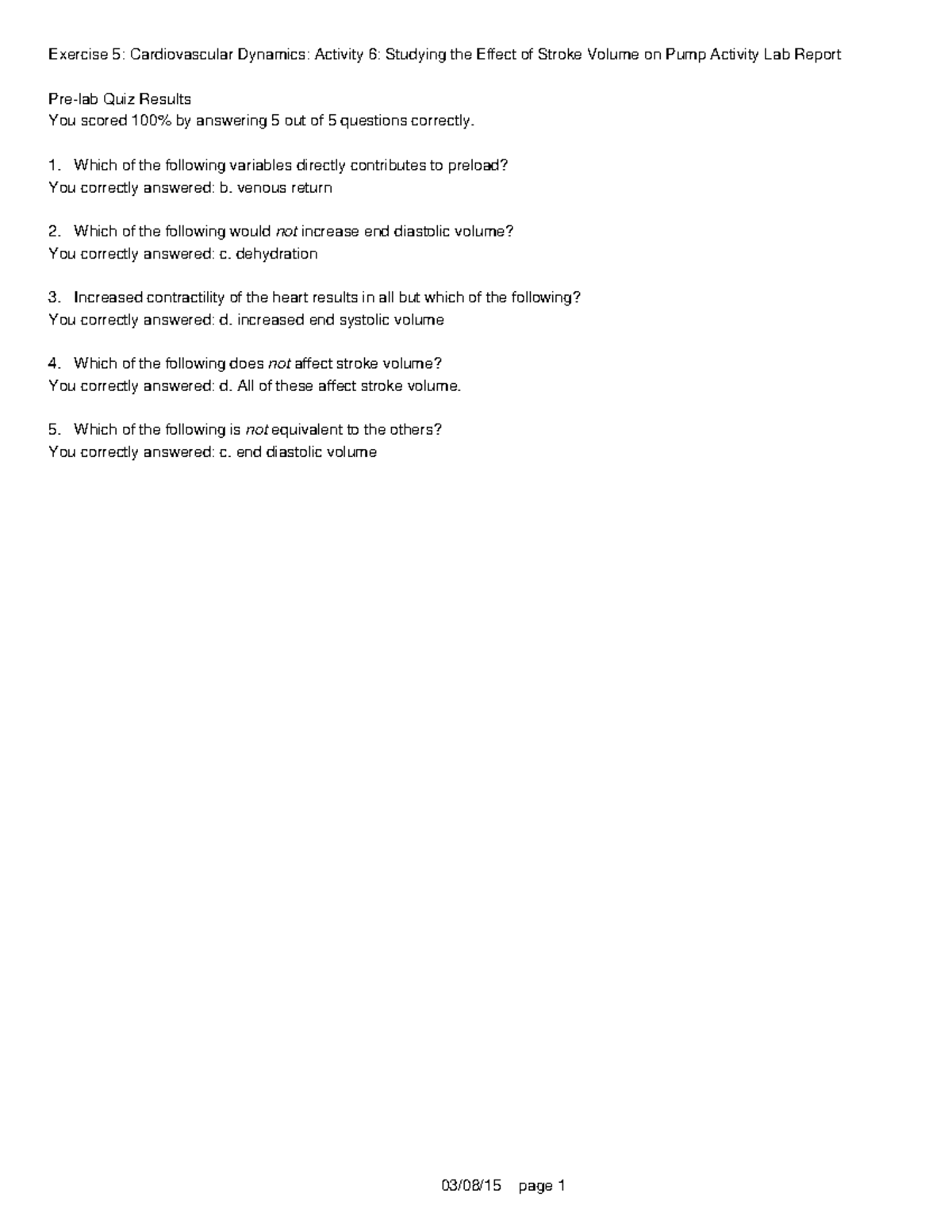 Cardiovascular Dynamics Activity 6 - Which of the following variables ...