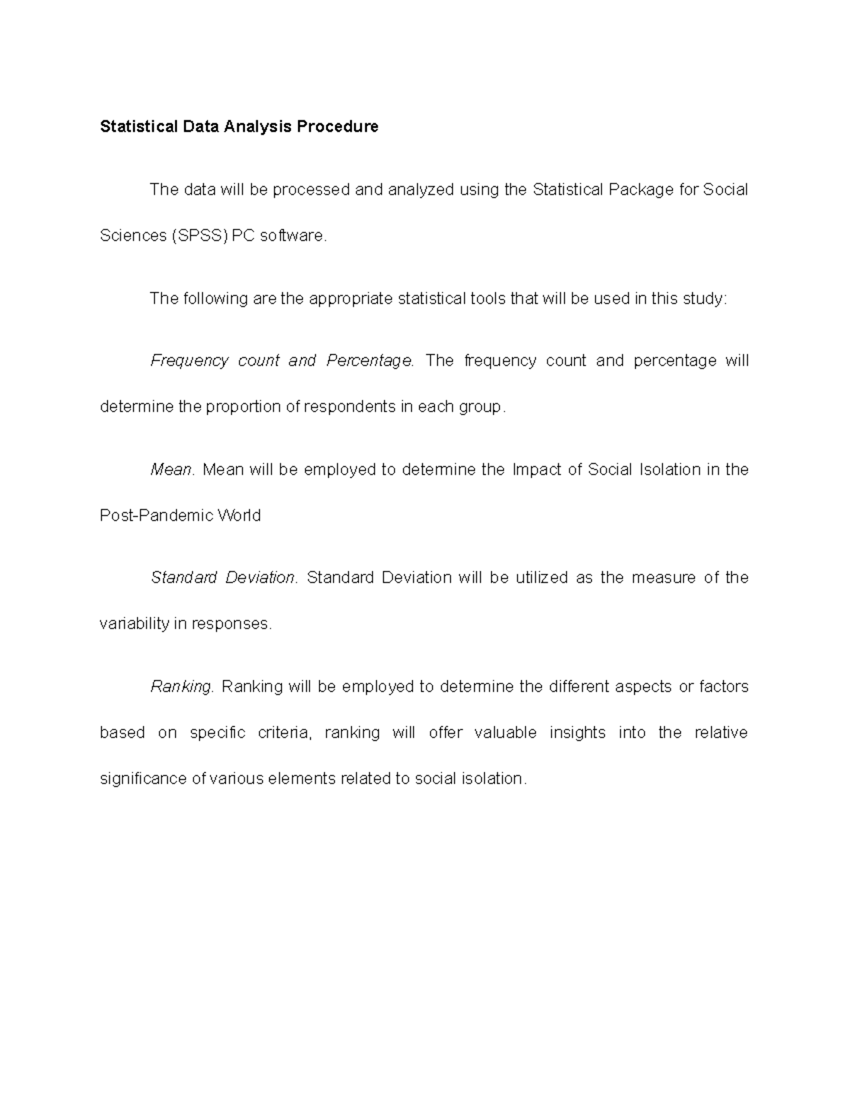 Statistical Data Analysis Procedure The Following Are The Appropriate Statistical Tools That