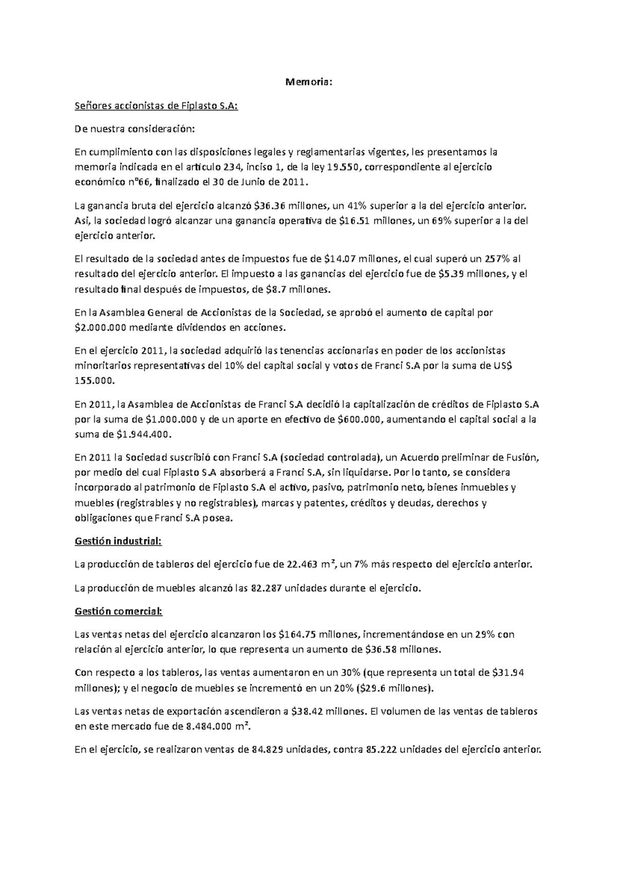 Memoria TPO - trabajo practico contabilidad gerencial completo. - Memoria: Señores accionistas ...