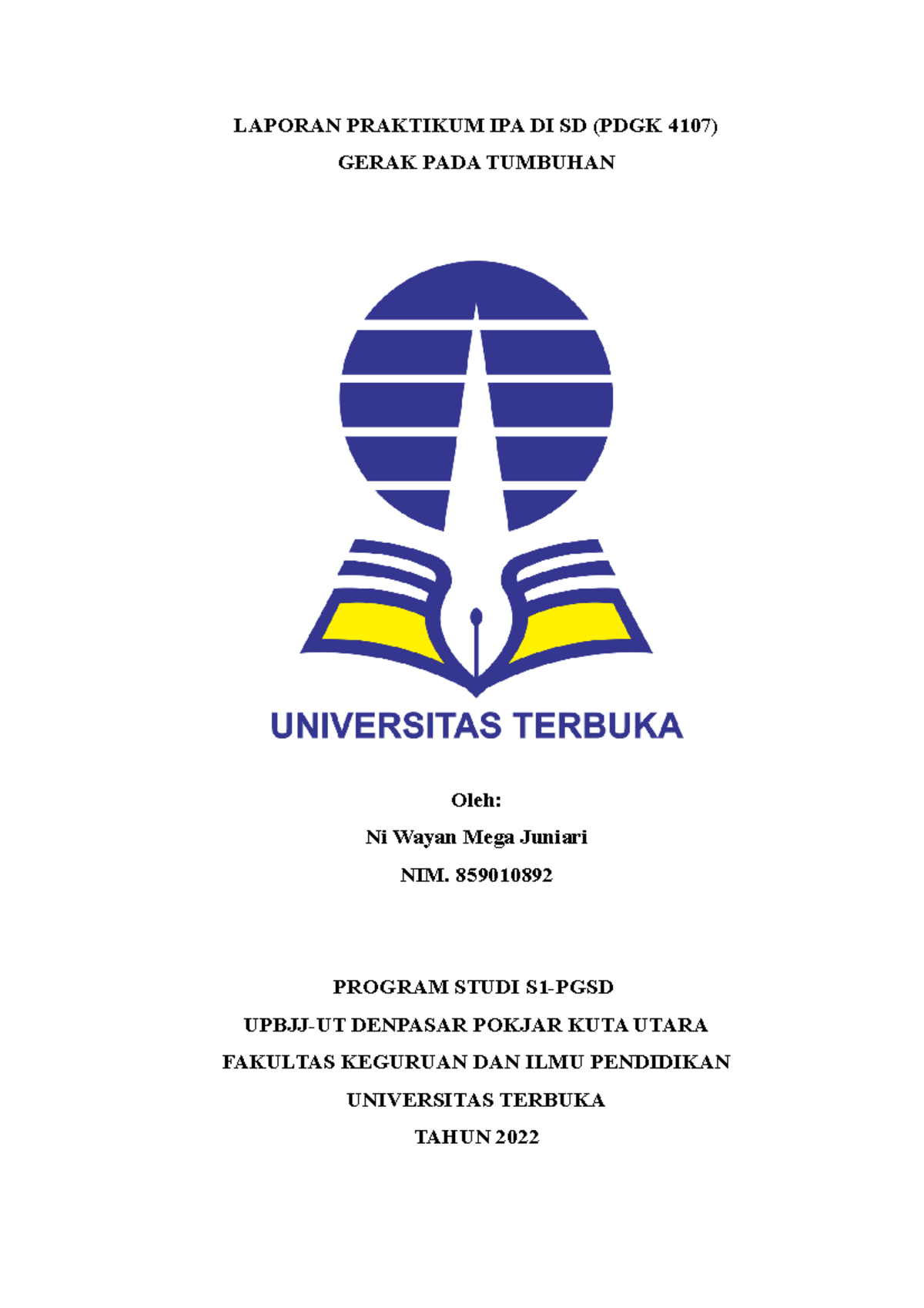 1. LKP IPA di SD (Gerak Pada Tumbuhan) Ni Wayan Mega Juniari - LAPORAN PRAKTIKUM IPA DI SD (PDGK ...
