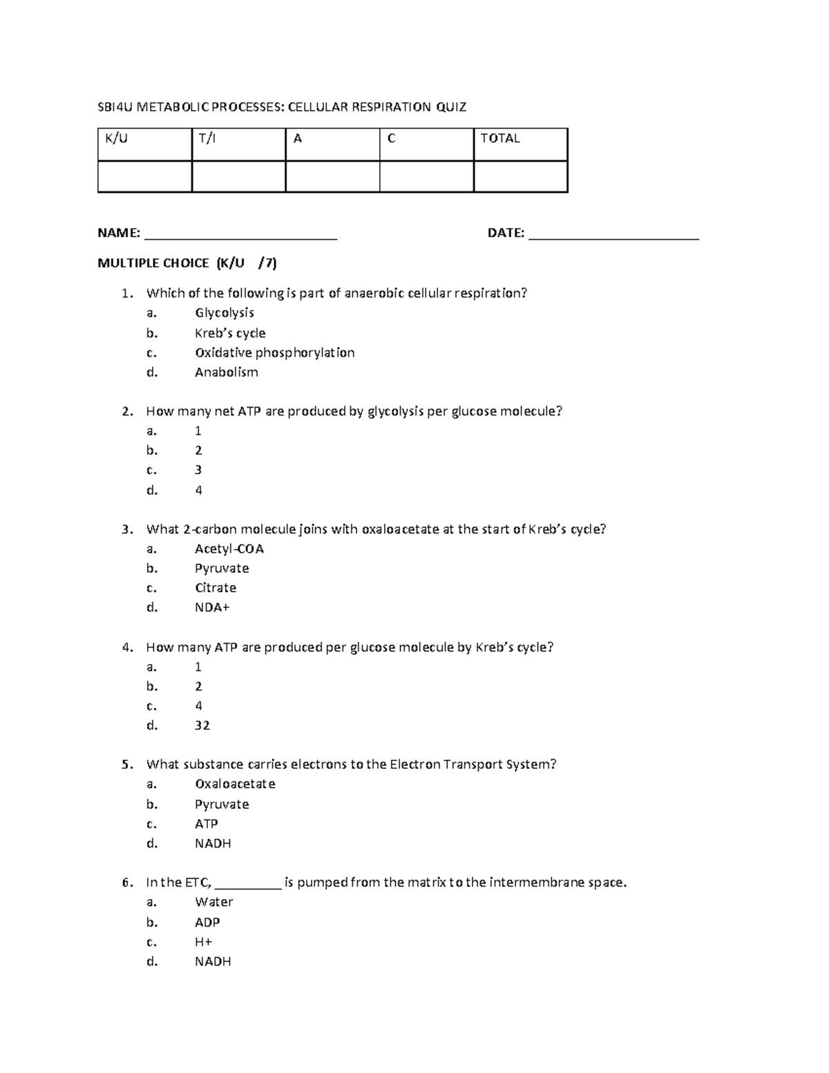 Cellular Respiration Quiz - SBI4U METABOLIC PROCESSES: CELLULAR ...