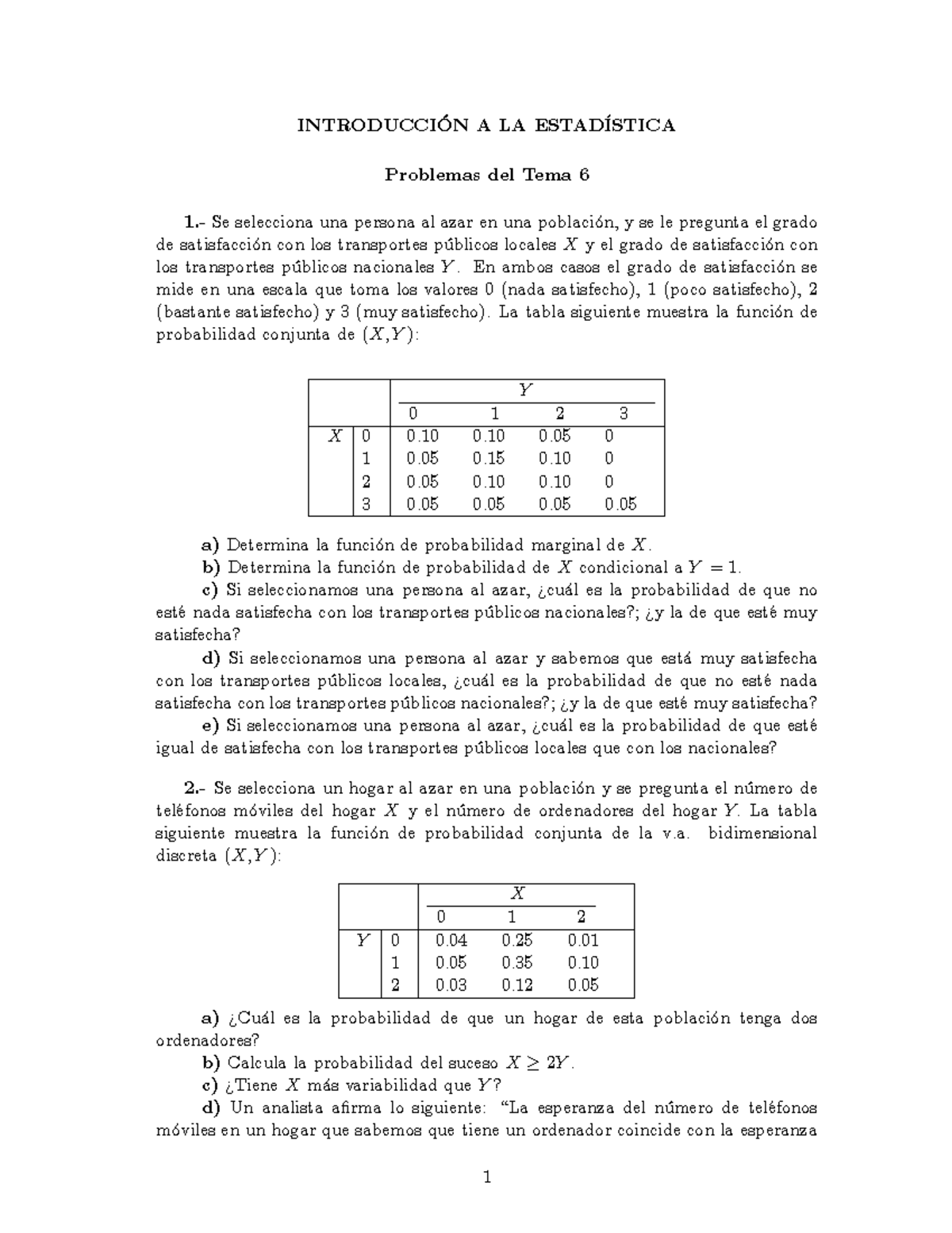 Problemastema 6 2021 - Problemas tema 6 introducción a la estadística - INTRODUCCI”N A LA - Studocu