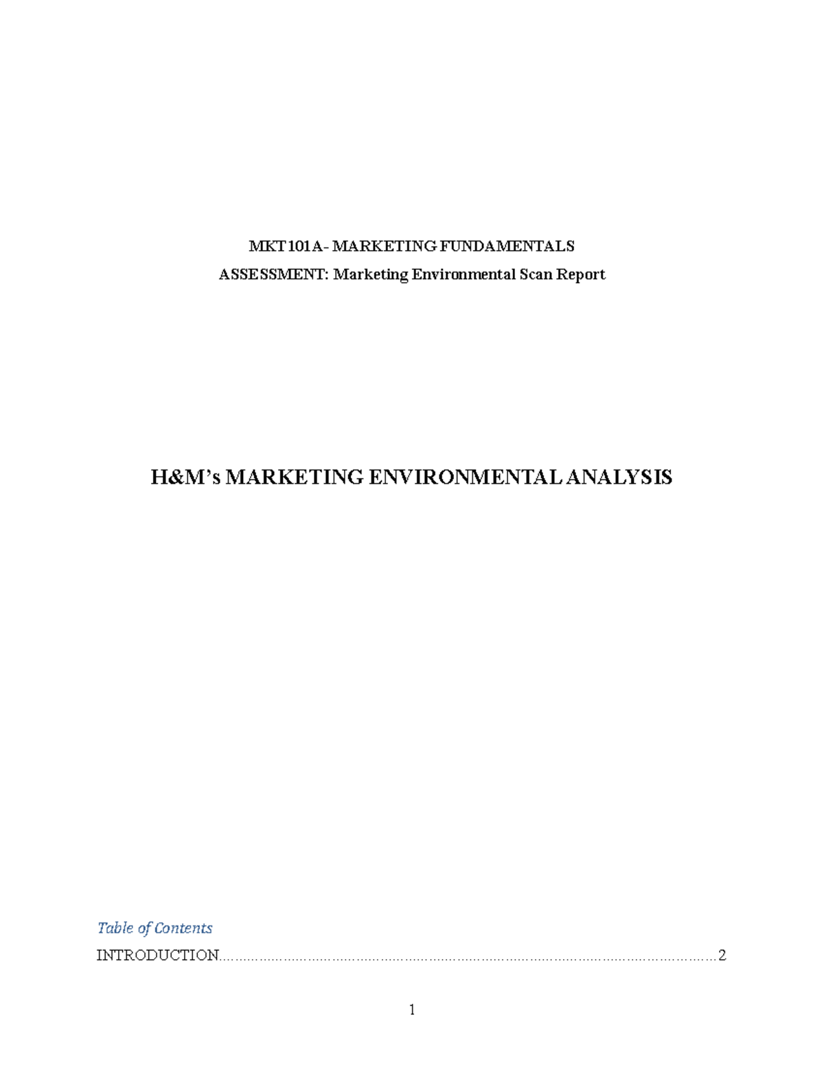 Marketing Environmental Scan Report - MKT101A- MARKETING FUNDAMENTALS ASSESSMENT: Marketing ...