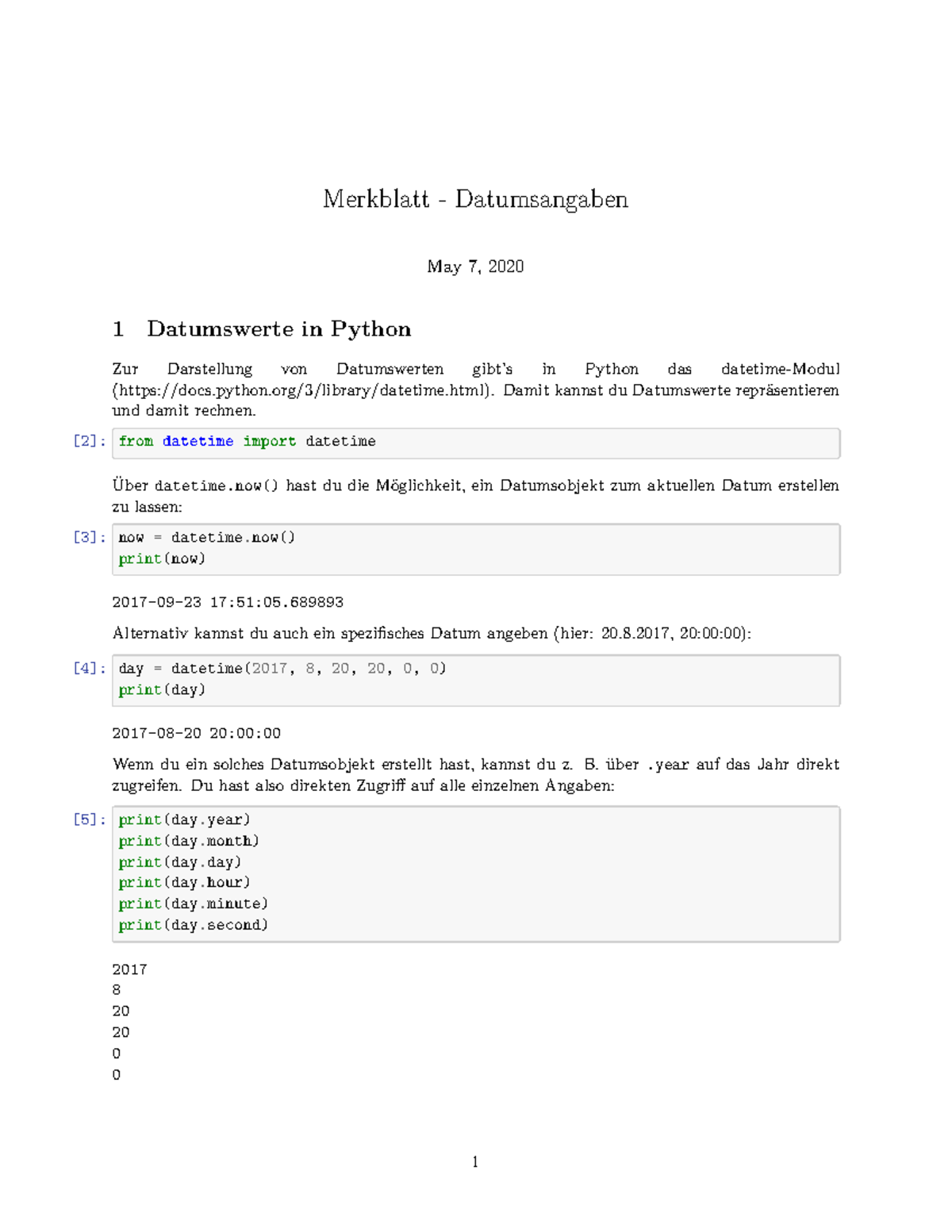Merkblatt - Datumsangaben - python/3/library/datetime.html). Damit ...