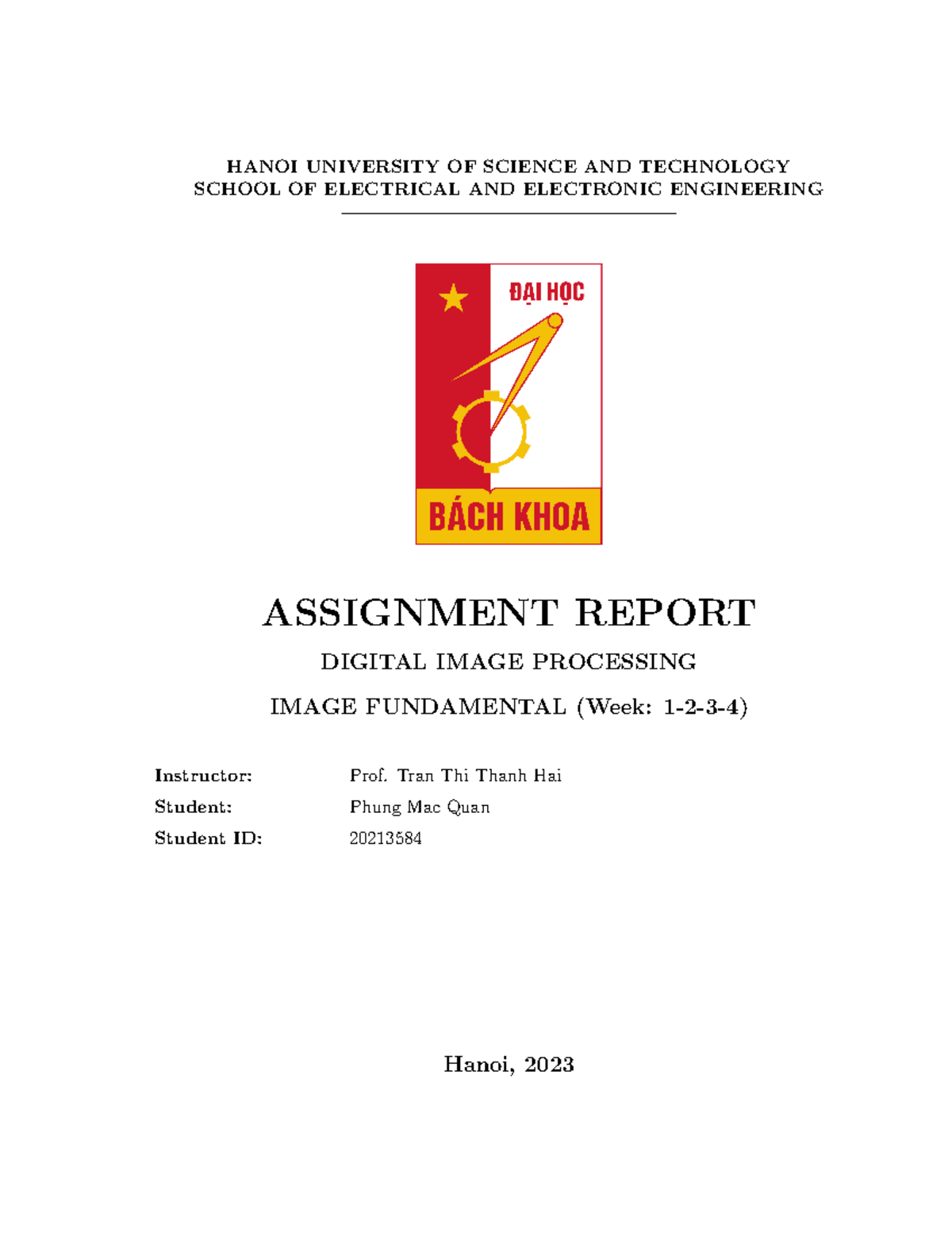 Report Digital Image Processing Assigment 1 - HANOI UNIVERSITY OF SCIENCE AND TECHNOLOGY SCHOOL ...