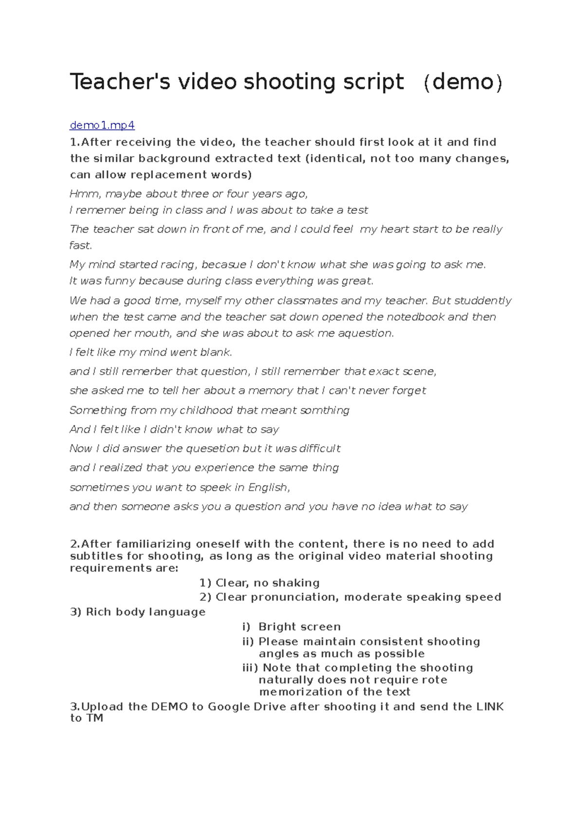 Teacher's video shooting script - My mind started racing, becasue I don ...