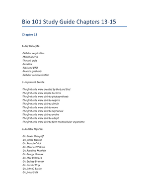 Biological Science 1 Bio 101 Study Guide Chapters 13-15 -Cells are ...