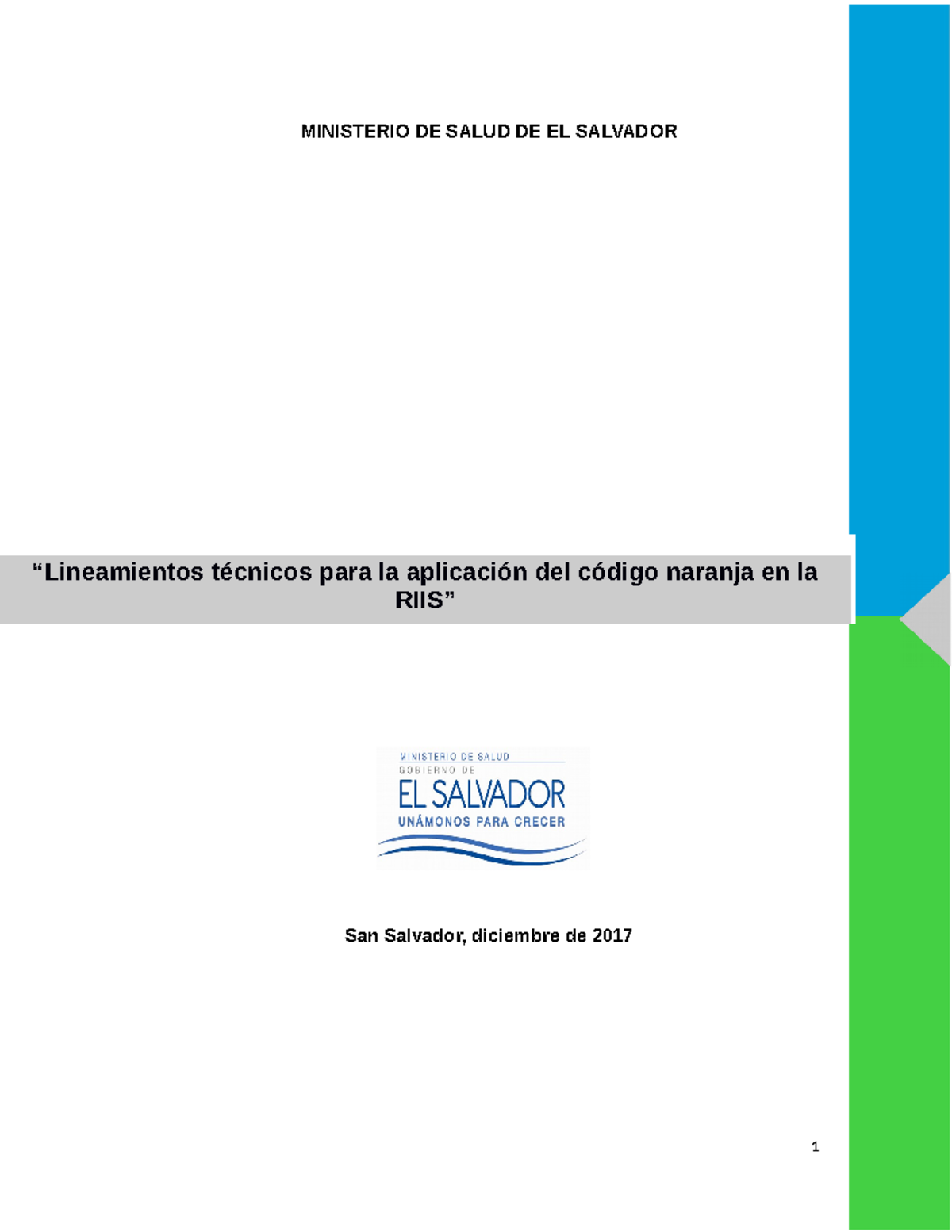 Código Naranja MINSAL - “Lineamientos técnicos para la aplicación del ...