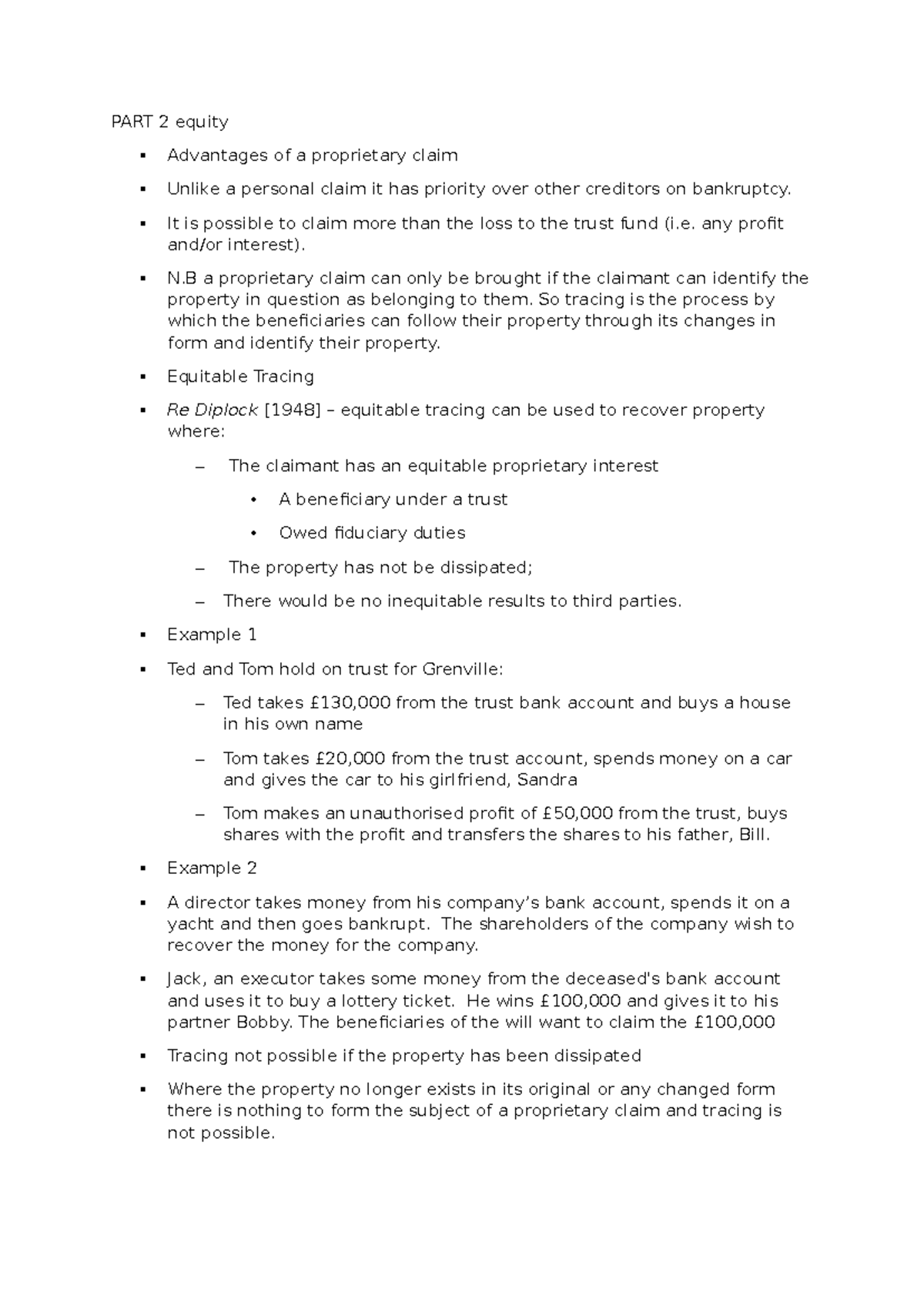 Equity 2 - PART 2 equity Advantages of a proprietary claim Unlike a ...