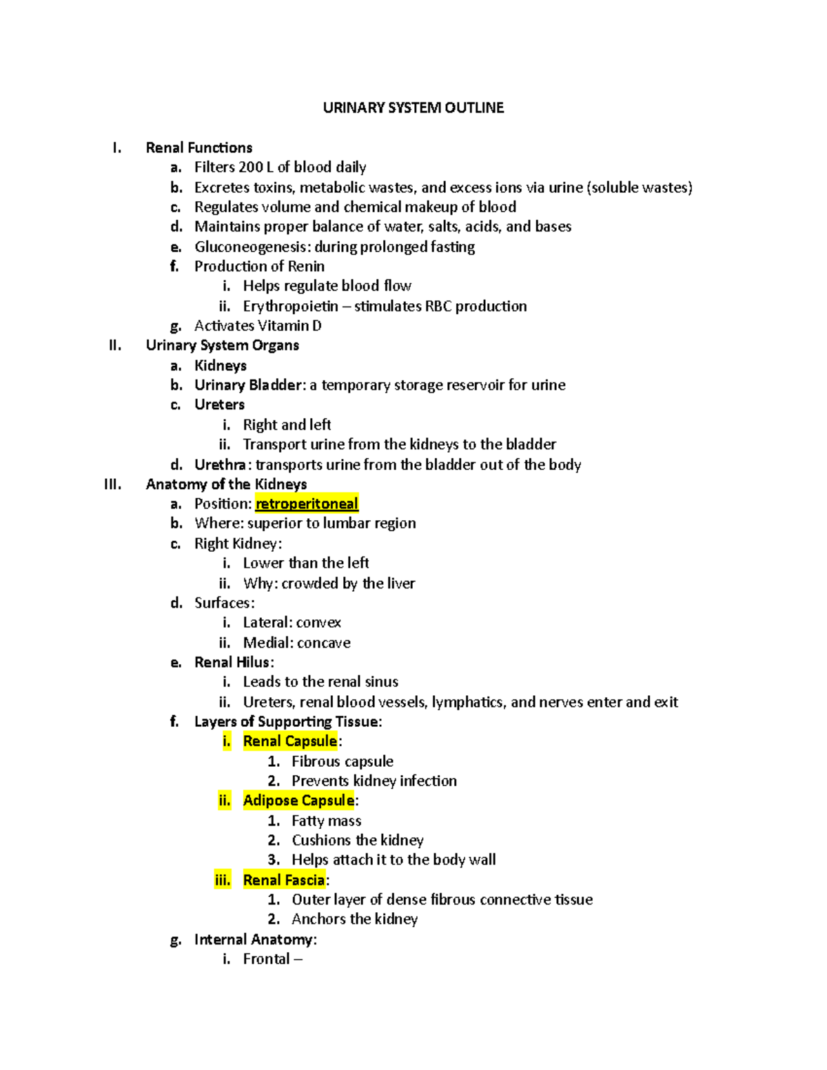 Urinary System Outline - URINARY SYSTEM OUTLINE I. Renal Functions a ...