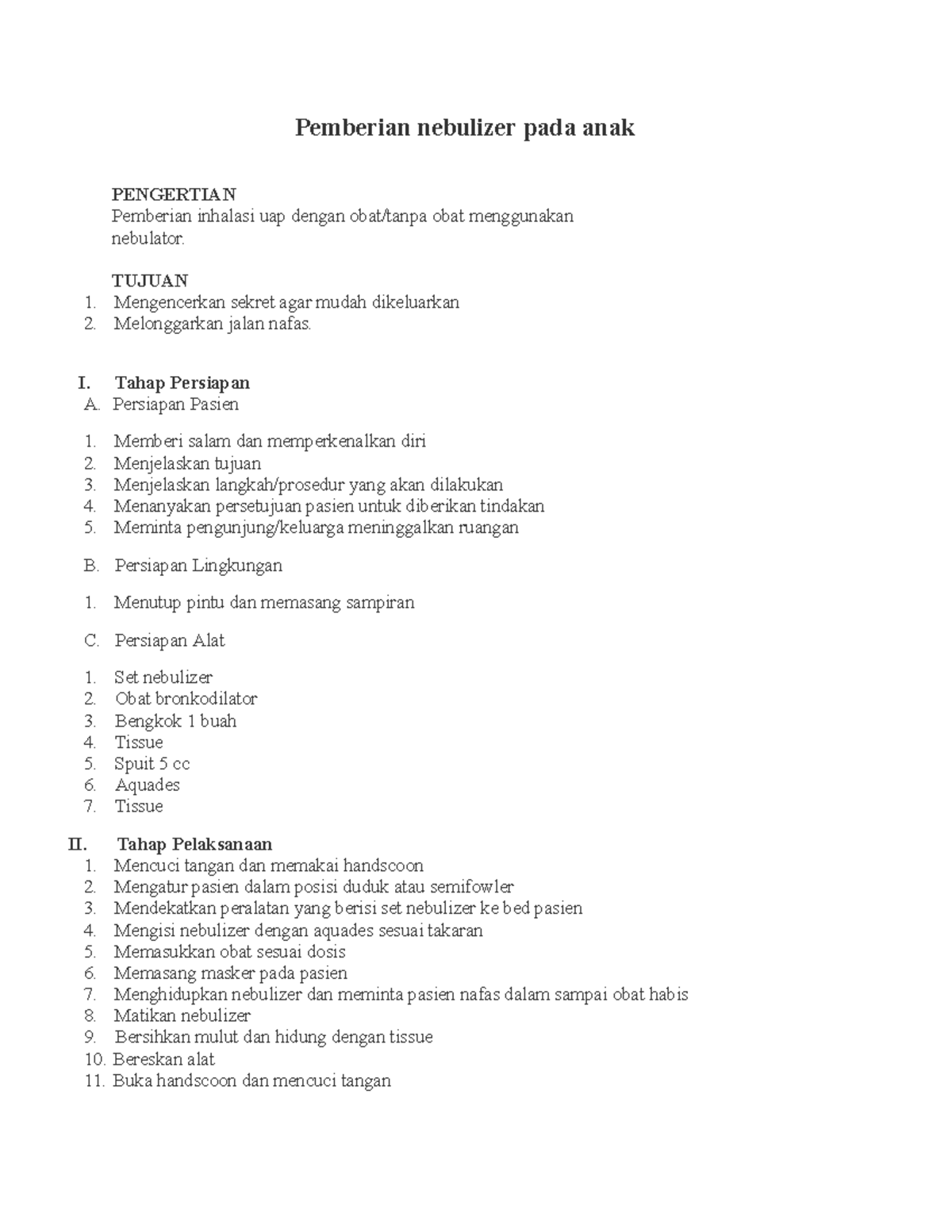 SOP Pemberian Obat Inhalasi - Pemberian nebulizer pada anak PENGERTIAN ...