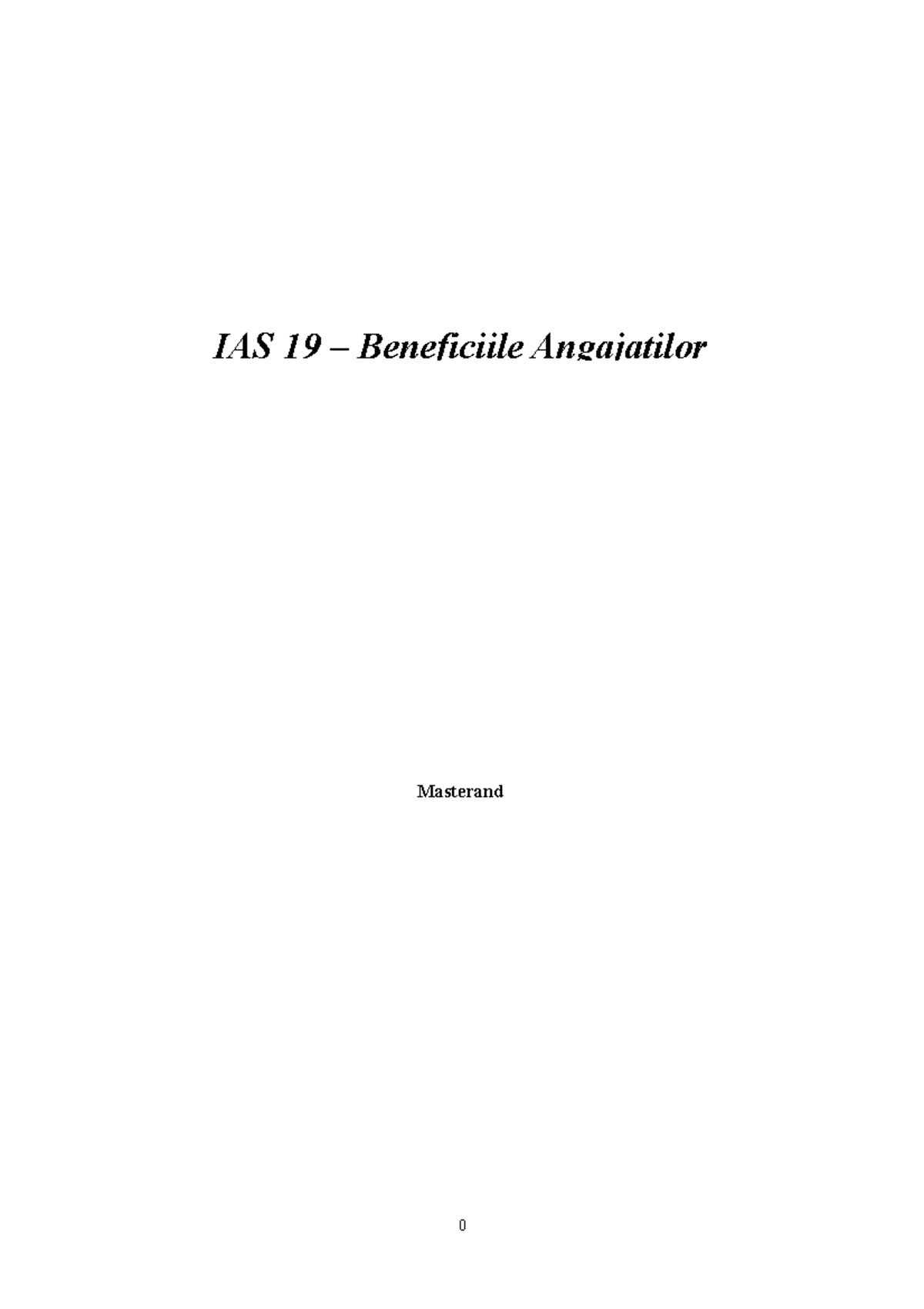 IAS 19 – Beneficiile Angajaților - IAS 19 – Beneficiile Angajaților ...