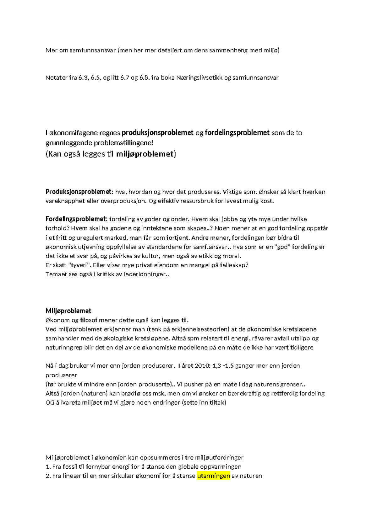 Notater til samfunnsansvar og miljø (fra pensumbok) - Mer om samfunnsansvar (men her mer ...