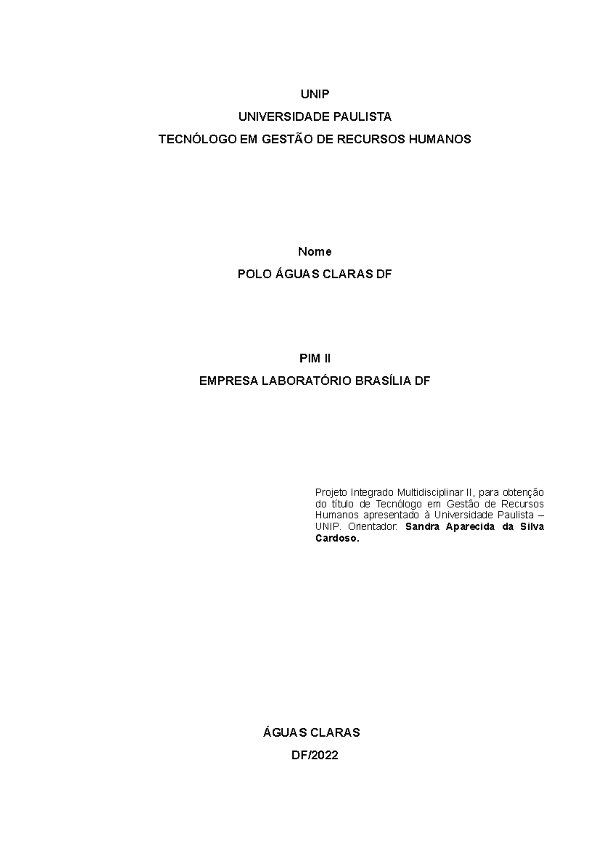 UNIP PIM RH Tecnólogo EM Gestão DE Recursos Humanos - UNIP UNIVERSIDADE ...