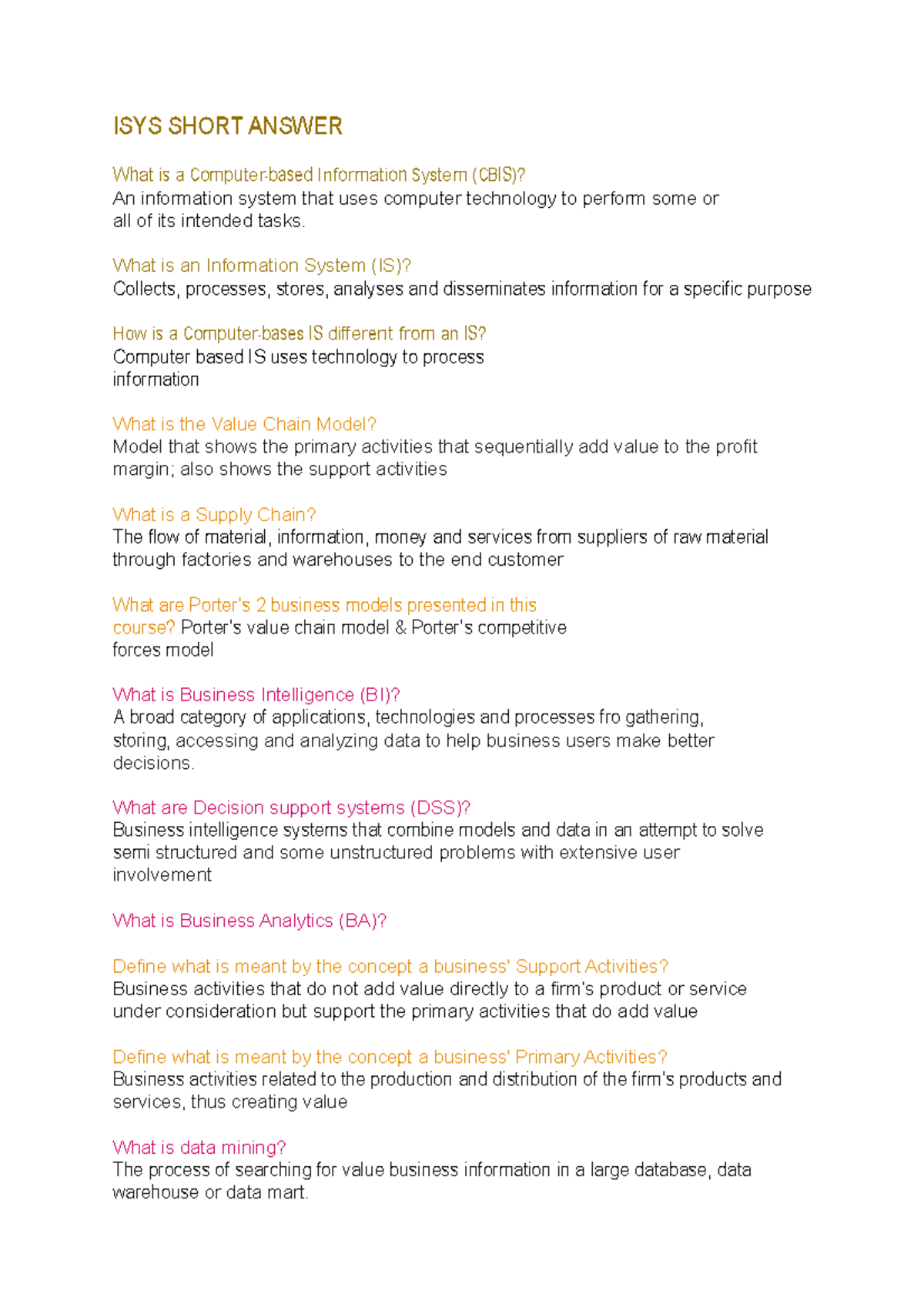 ISYS1000 exam notes - ISYS SHORT ANSWER What is a Computer-‐based ...