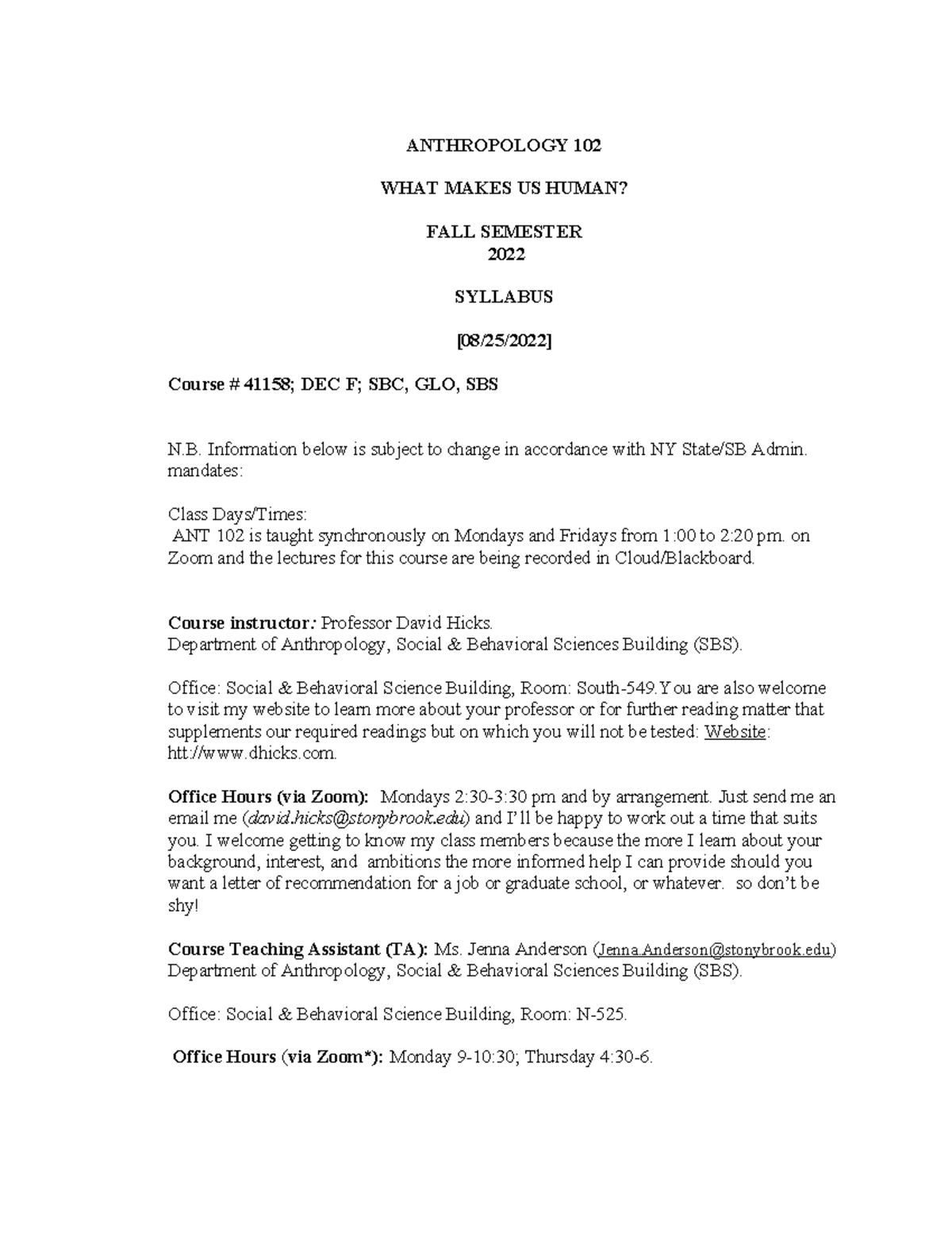 ANT 102 Syllabus Fall 2022-Second Update - ANTHROPOLOGY 102 WHAT MAKES US HUMAN? FALL SEMESTER ...