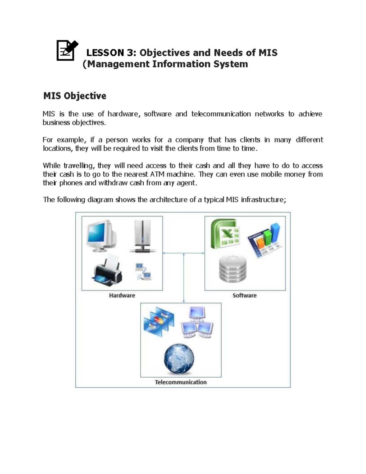 Module 1 - Lesson 3 - LESSON 3: Objectives and Needs of MIS (Management ...