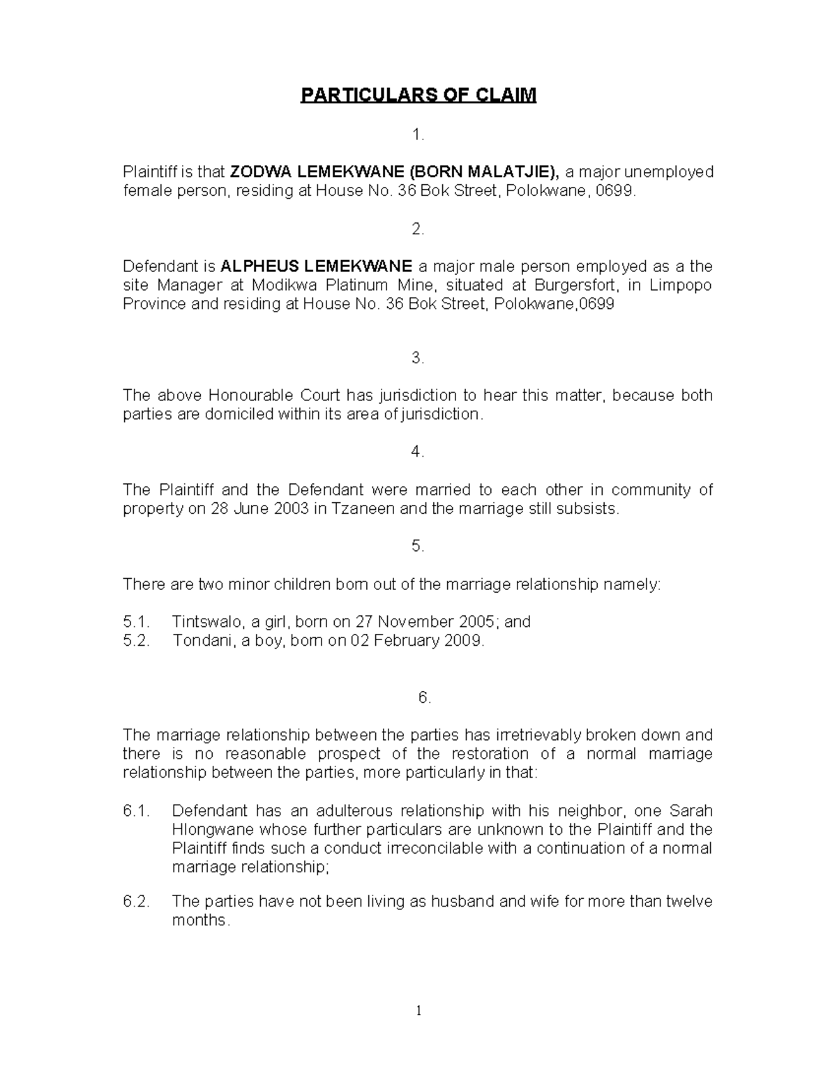 Particulars OF Claim Example - PARTICULARS OF CLAIM 1. Plaintiff is ...