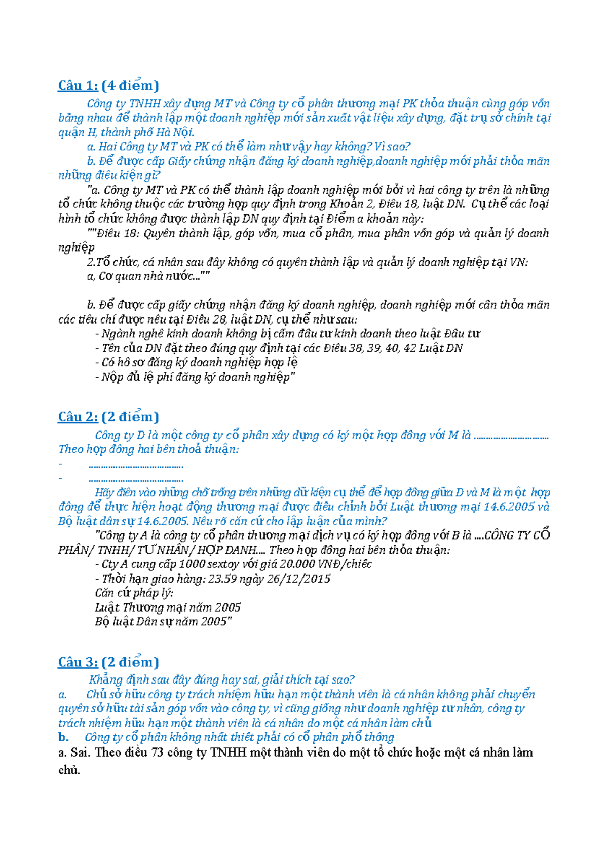 Bai tap thi PLKD - Bài tập pháp luật kinh tế - Câu 1: (4 đi ểm) Công ty TNHH xây d ự ng MT và ...