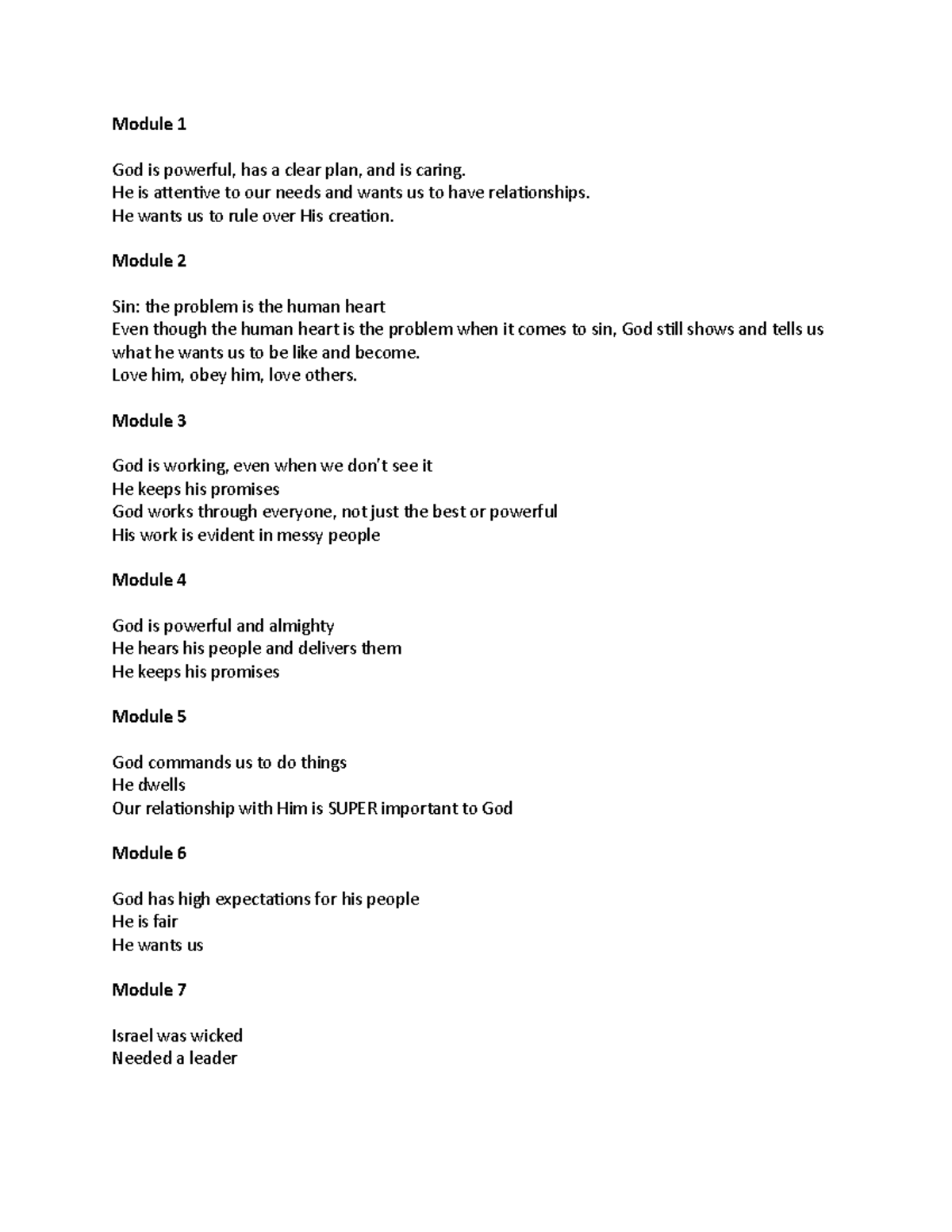 Week 1 Notes-OT - Module 1 God is powerful, has a clear plan, and is ...